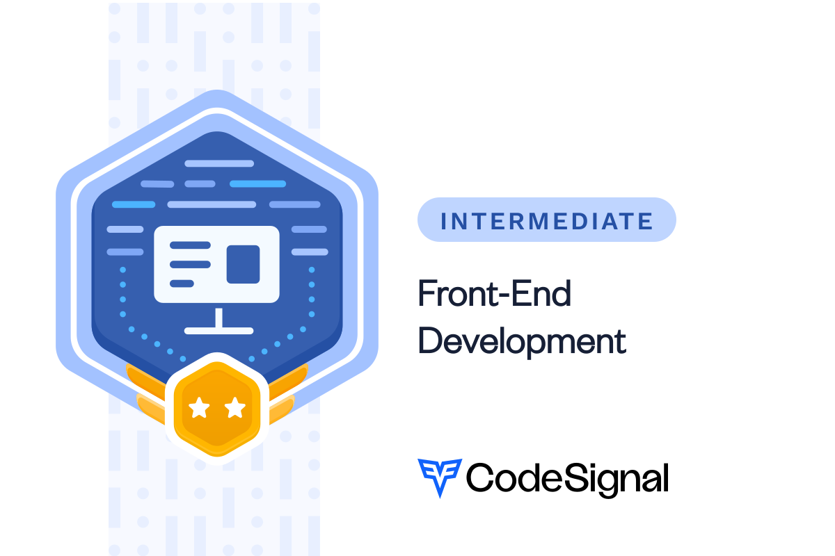 I earned a badge: Front-End Development | CodeSignal Learn