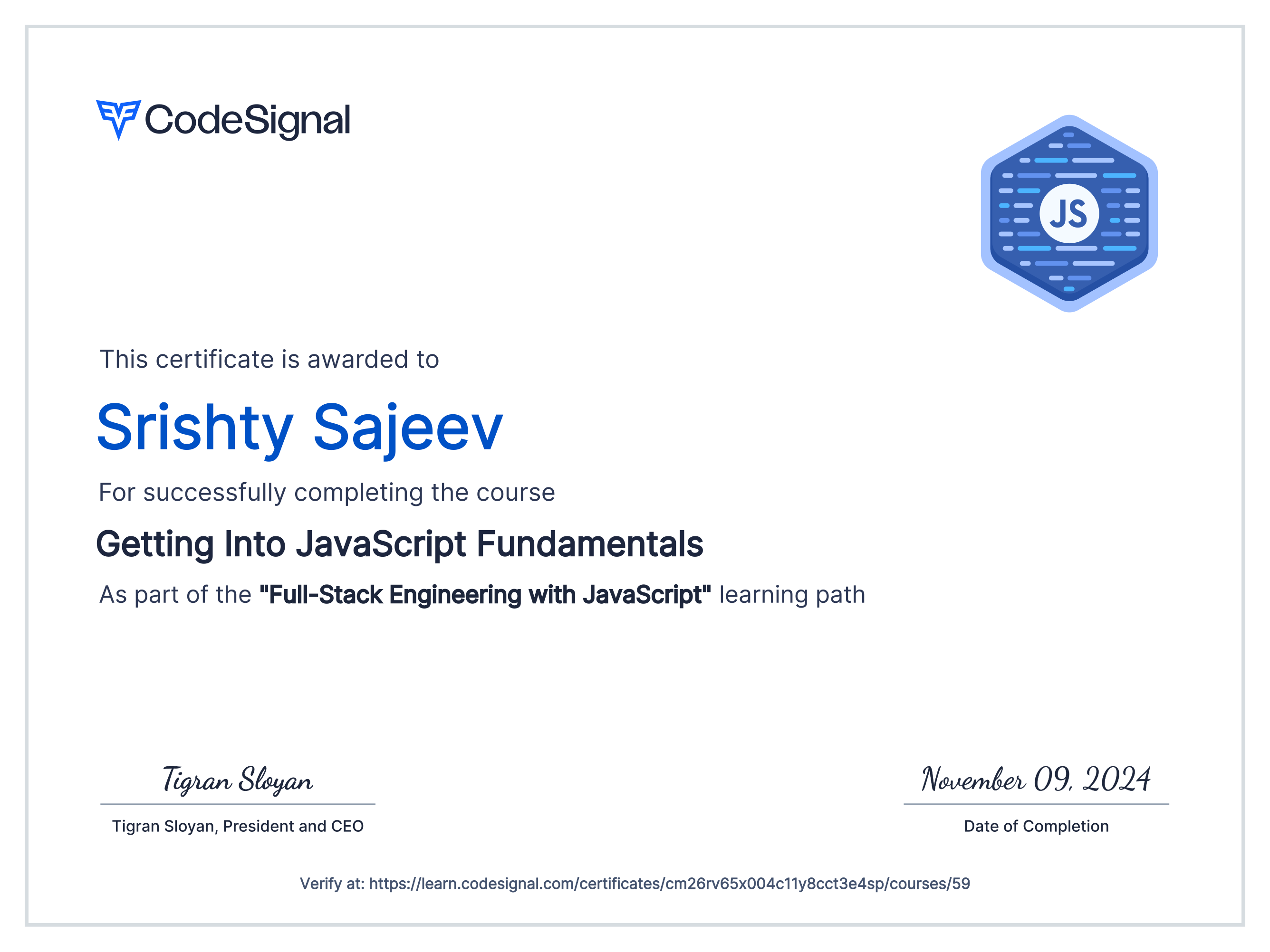 Course certificate for Getting Into JavaScript Fundamentals | CodeSignal Learn