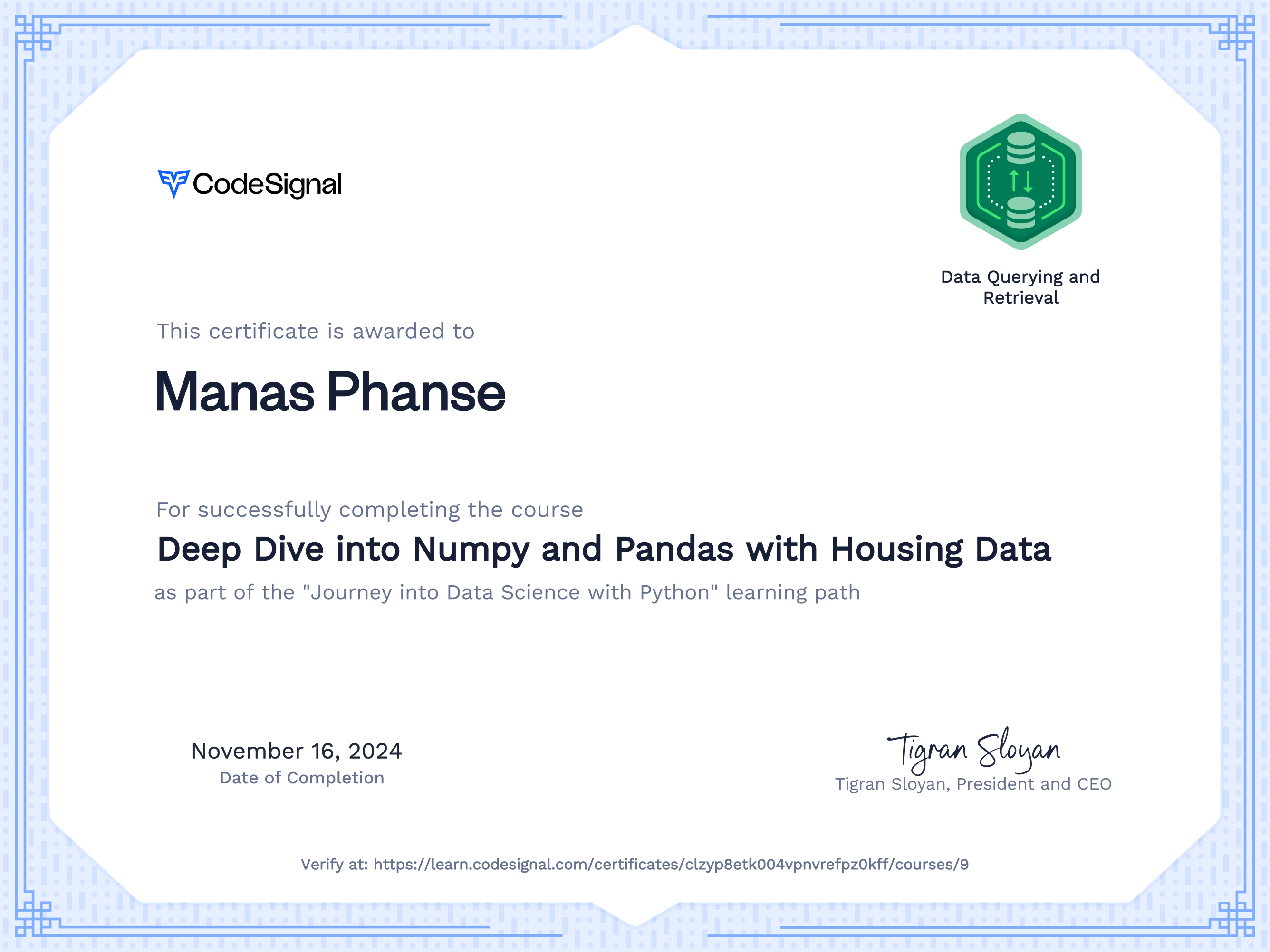 Course certificate for Deep Dive into Numpy and Pandas with Housing ...