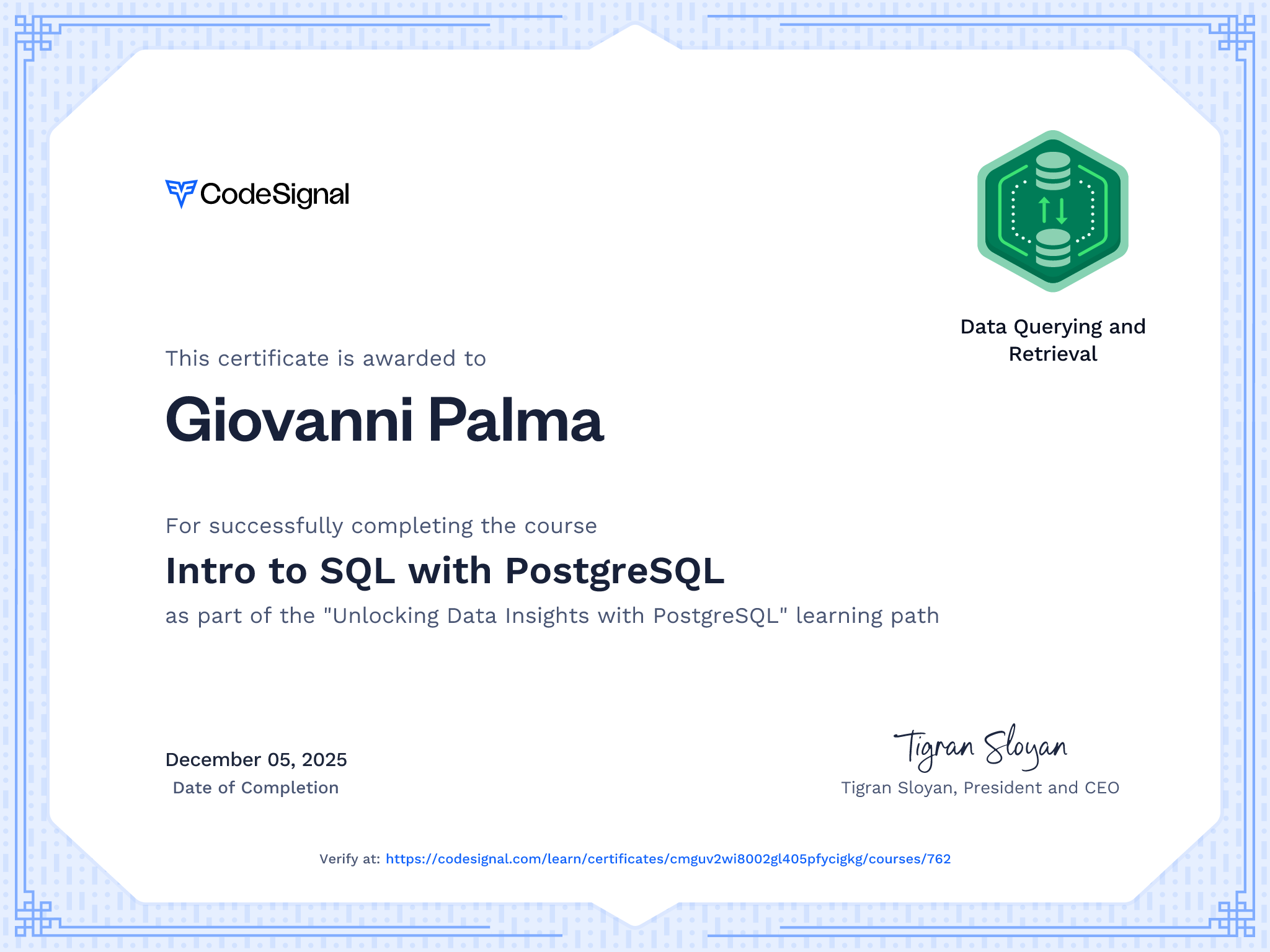 Course certificate for Intro to SQL with PostgreSQL | CodeSignal Learn