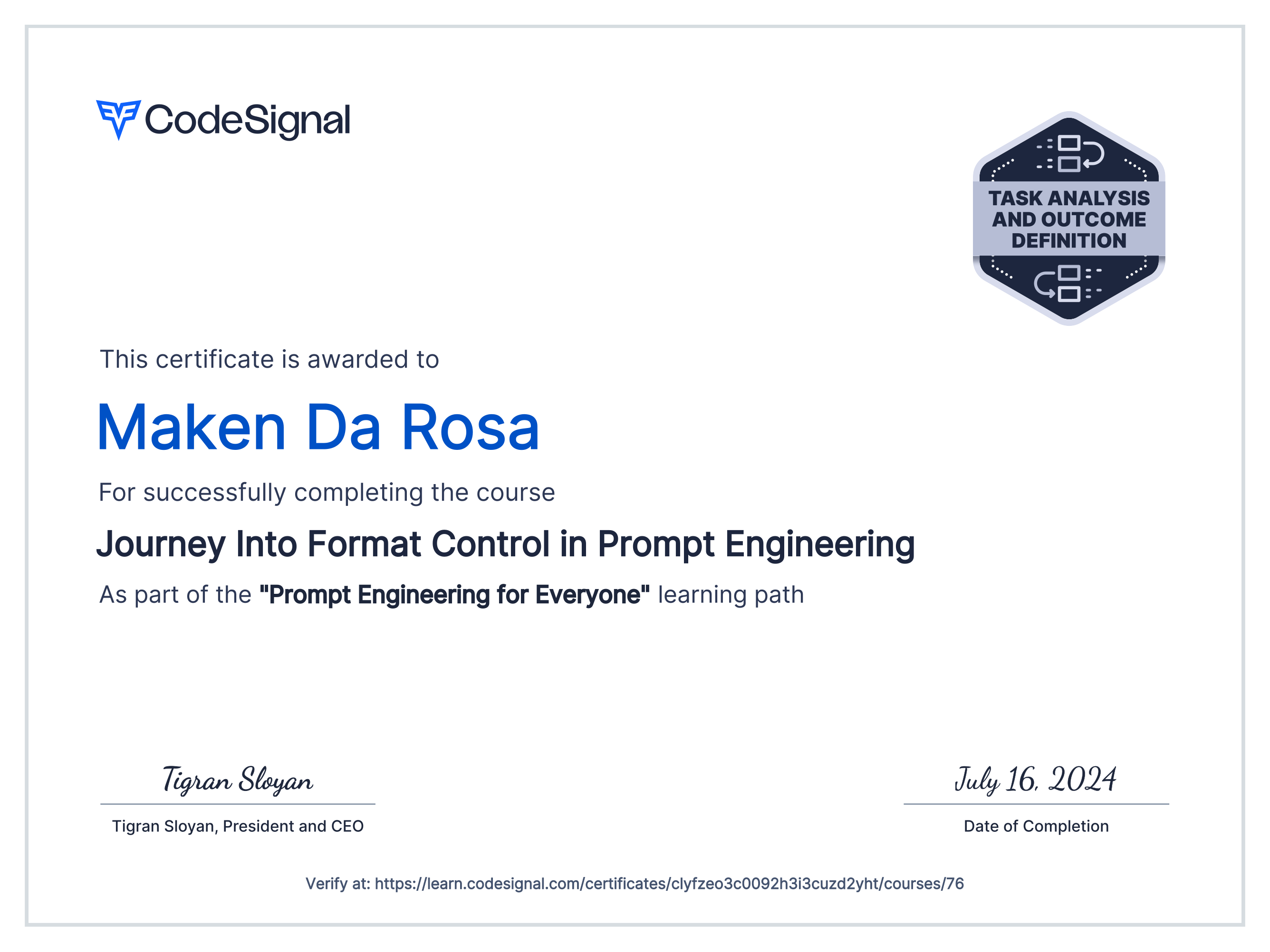 Course certificate for Journey Into Format Control in Prompt Engineering | CodeSignal Learn