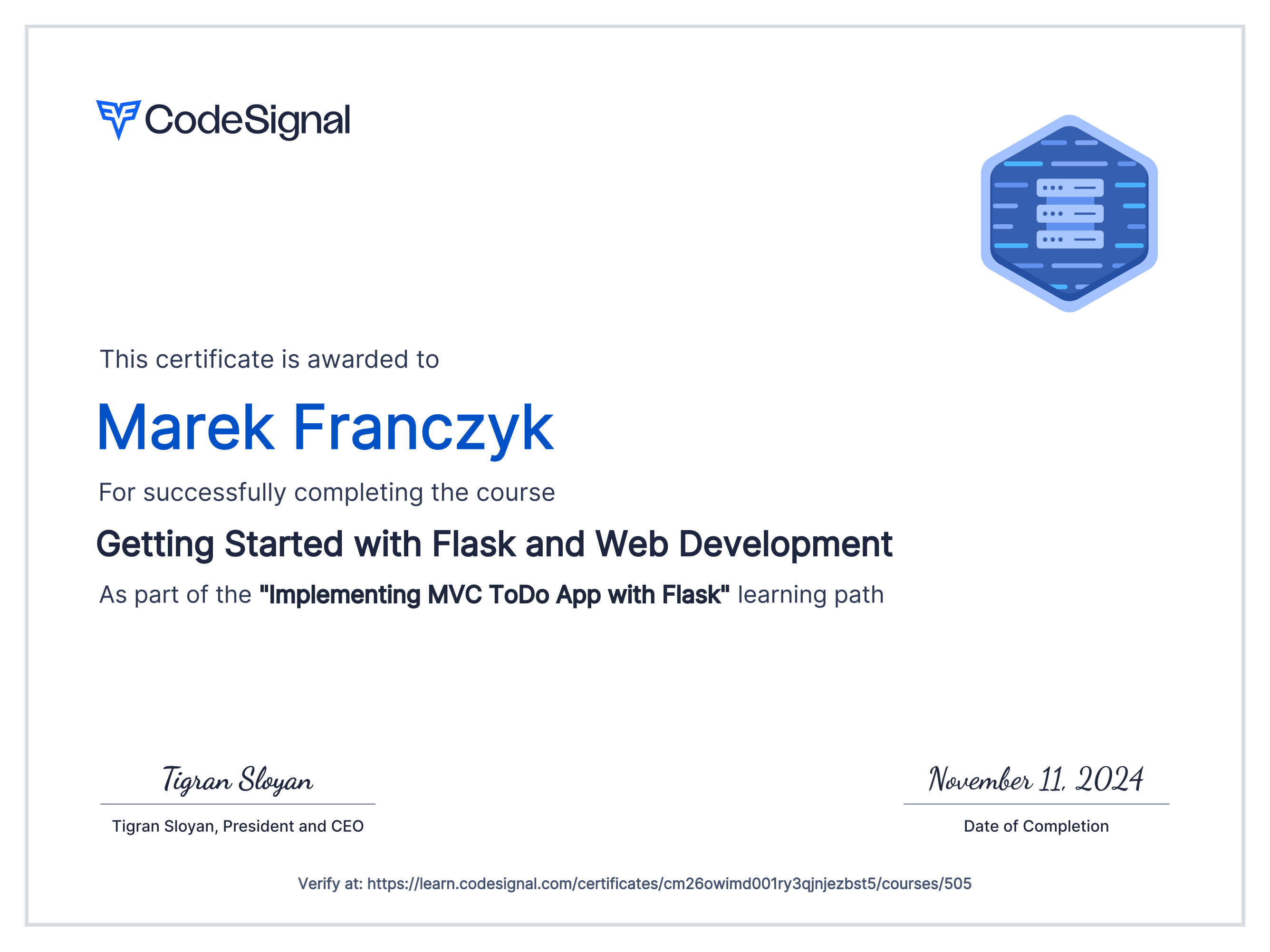 Course certificate for Getting Started with Flask and Web Development ...