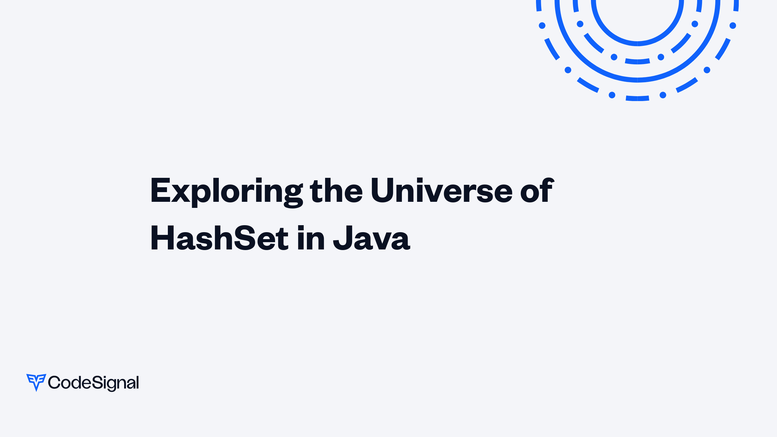 Exploring the Universe of HashSet in Java | CodeSignal Learn