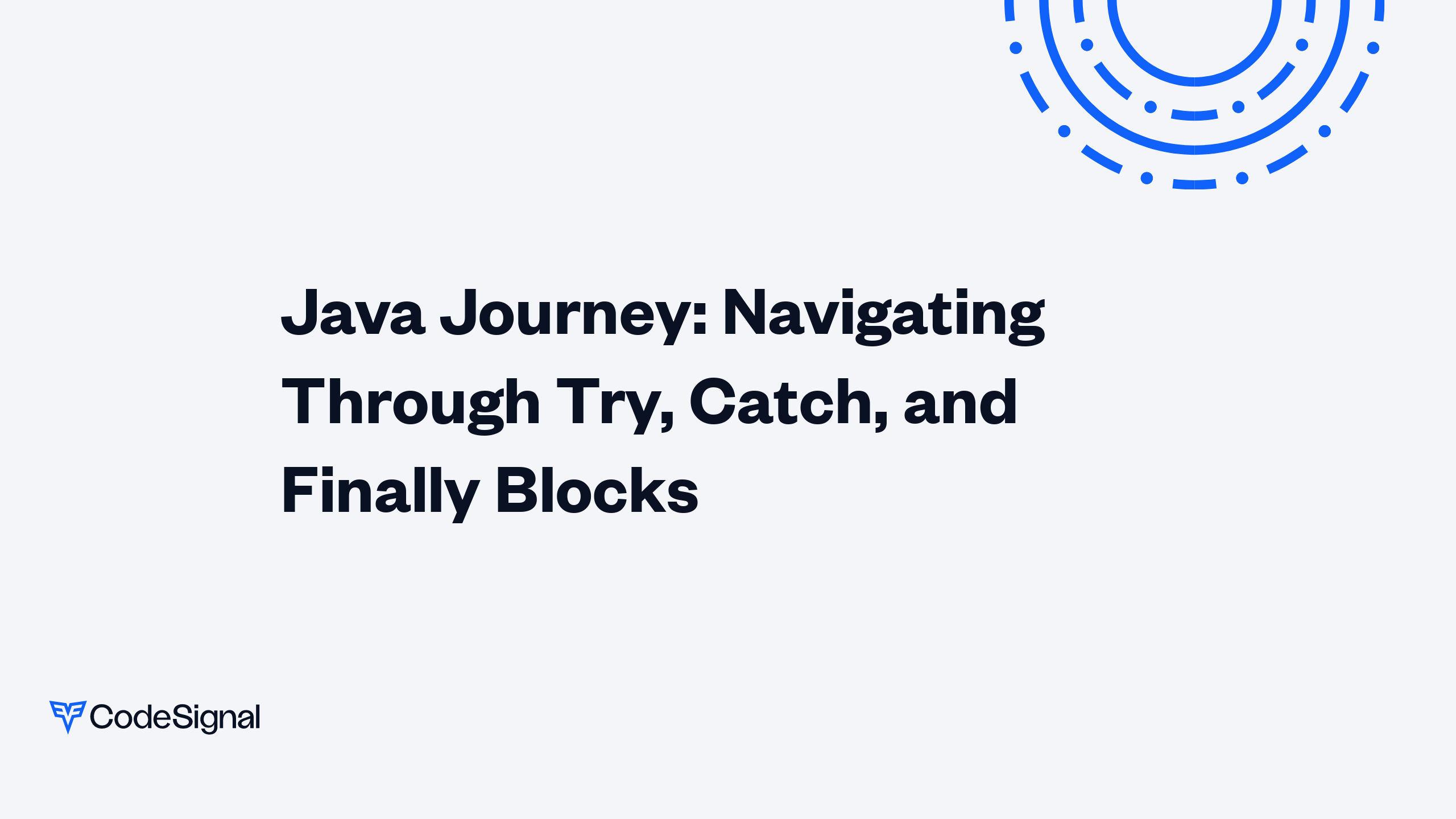 Java Journey: Navigating Through Try, Catch, and Finally Blocks ...