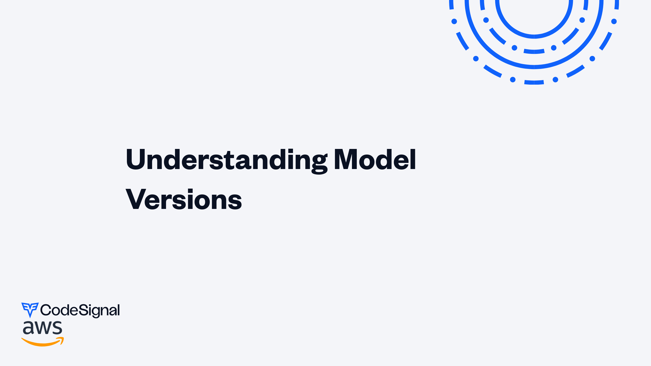 Understanding Model Versions | CodeSignal Learn
