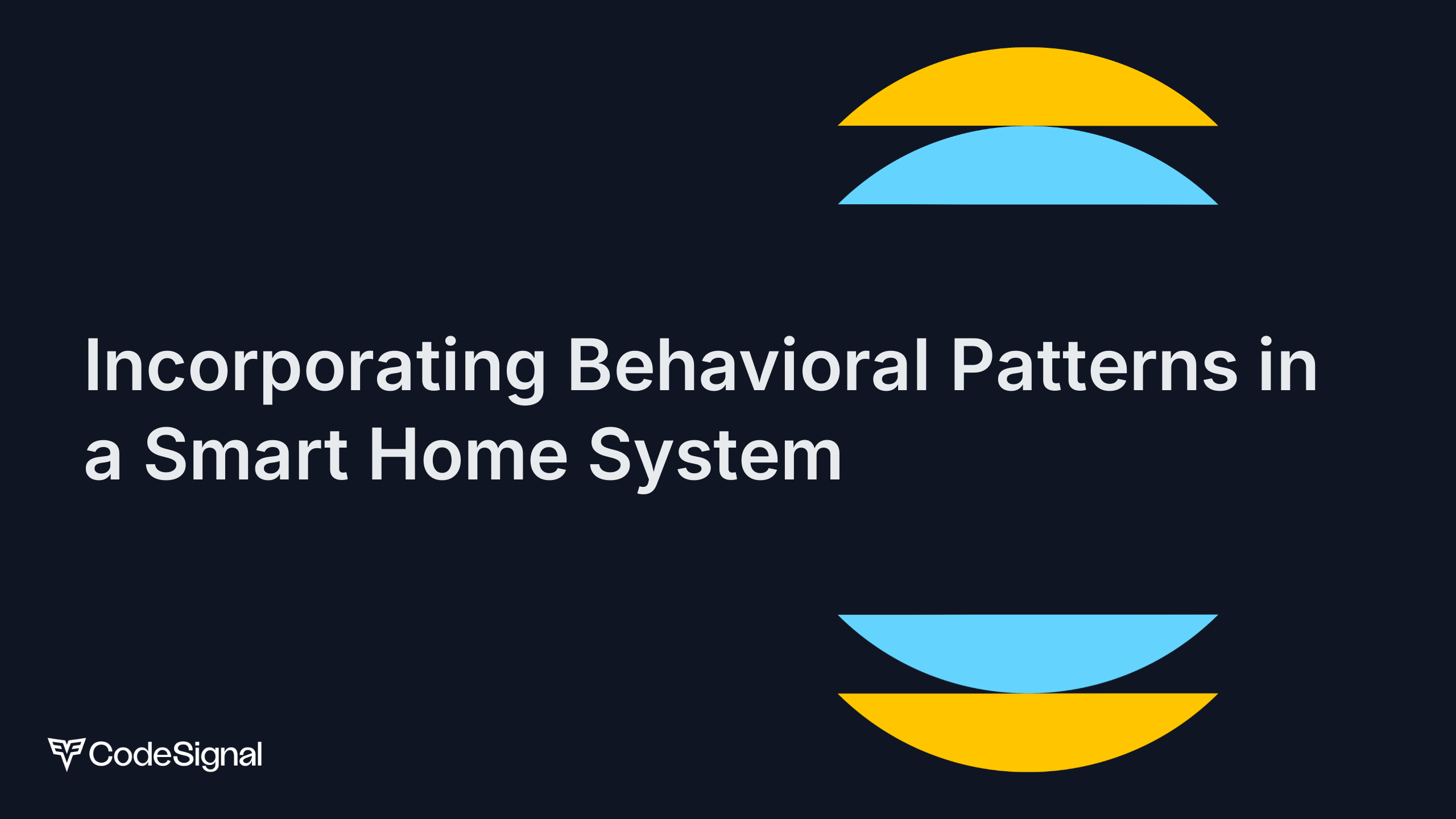 Incorporating Behavioral Patterns in a Smart Home System | CodeSignal Learn