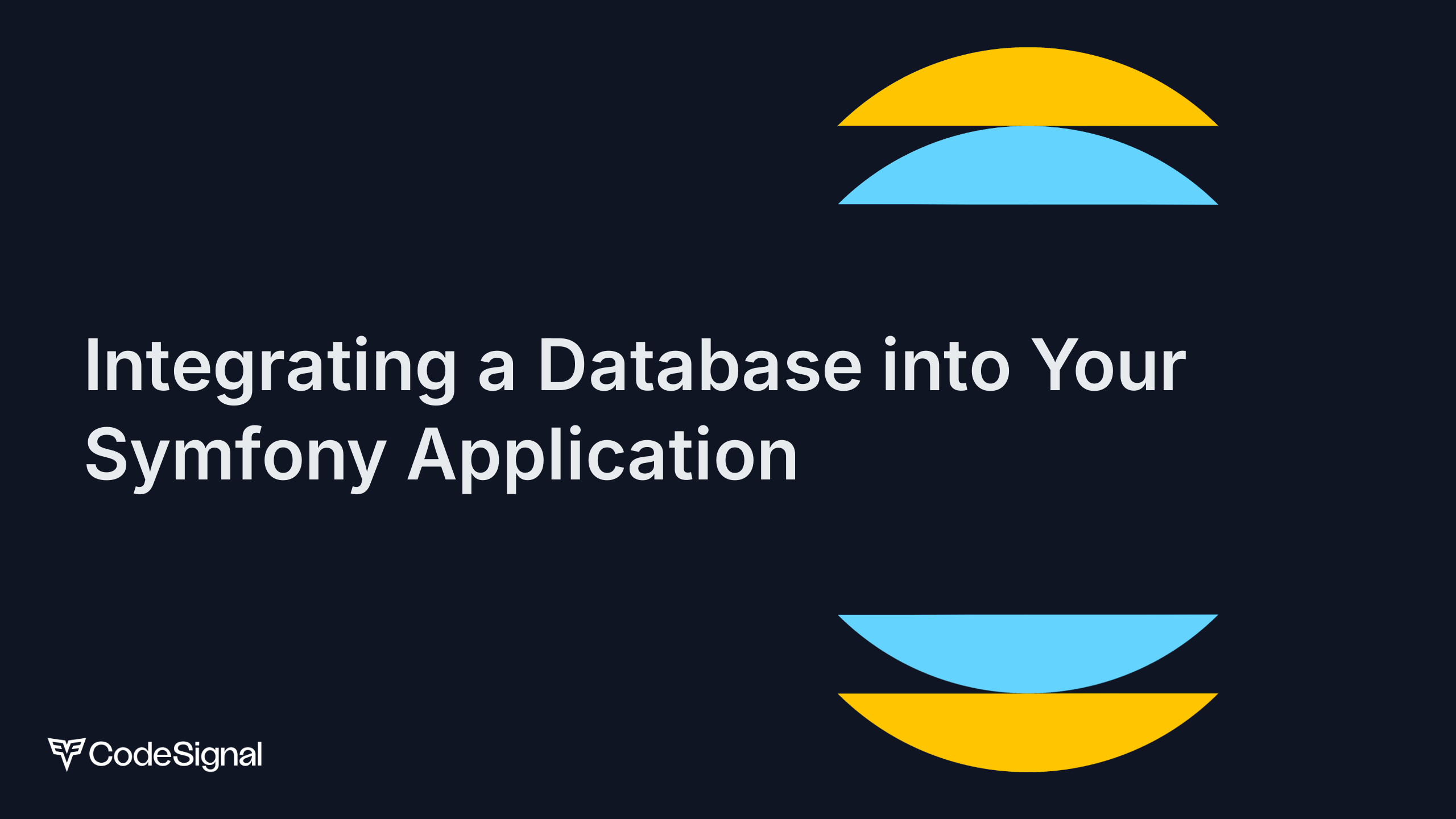 Integrating A Database To Your Symfony App Codesignal Learn