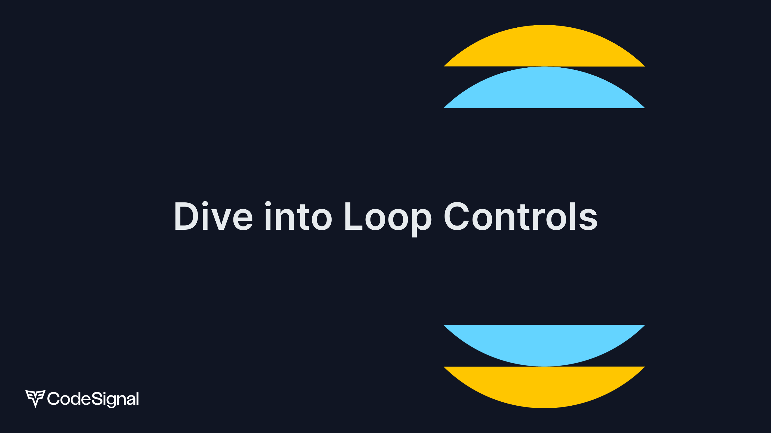 Loop Controls - break, next | CodeSignal Learn