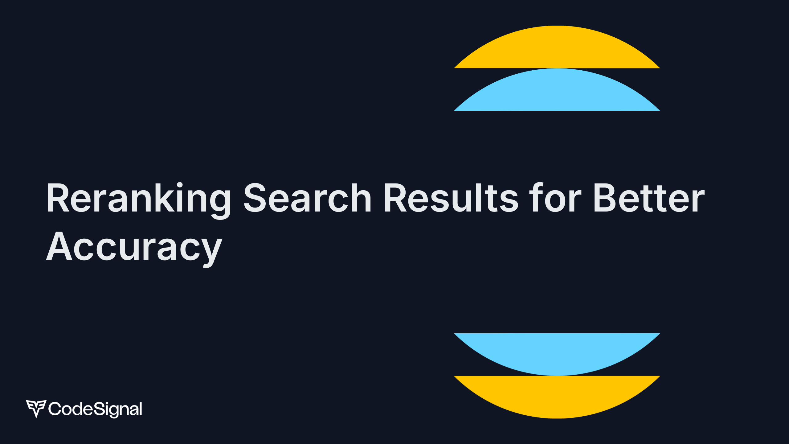 Reranking Search Results for Better Accuracy | CodeSignal Learn