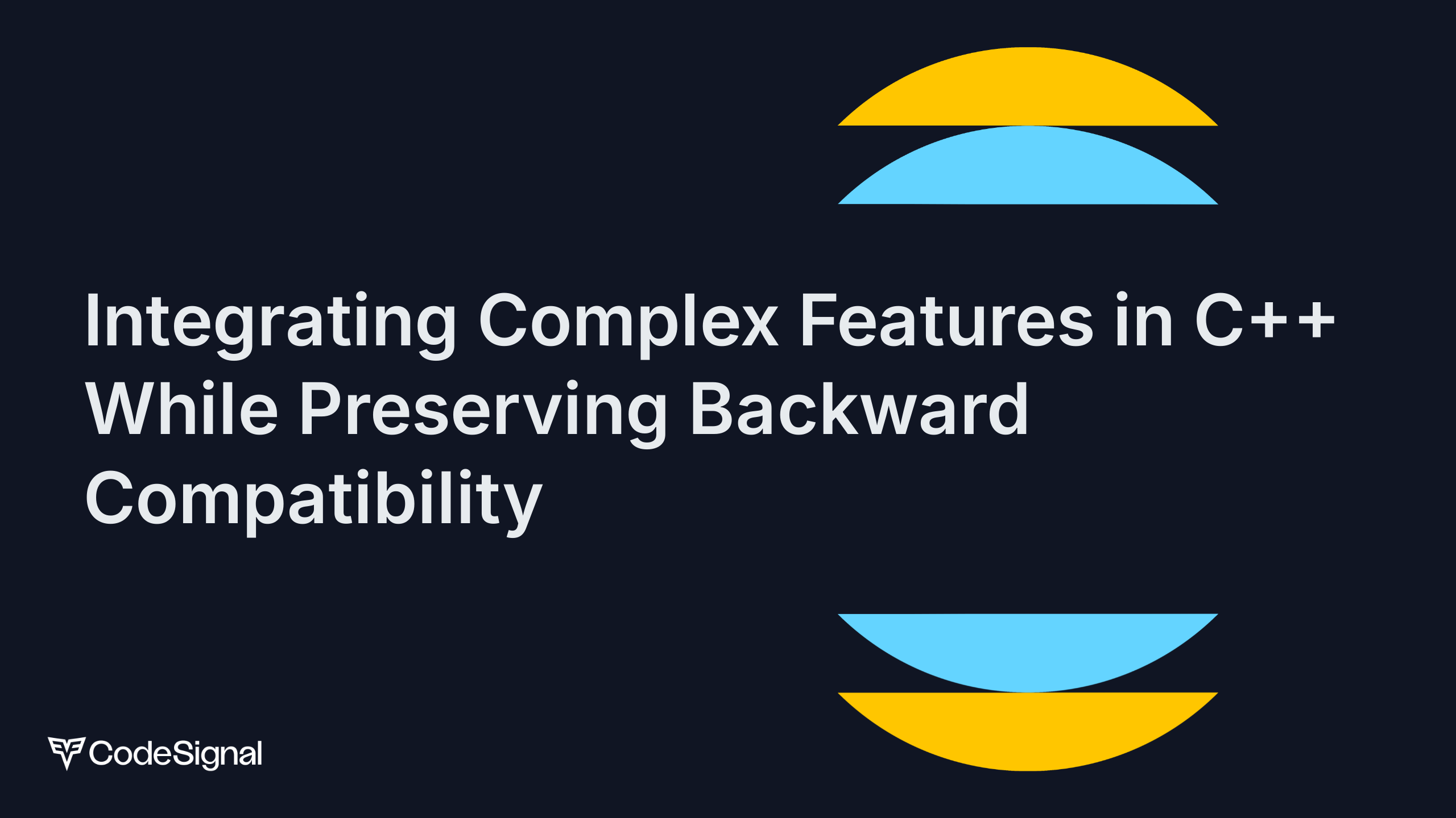 Integrating Complex Features in C++ While Preserving Backward Compatibility | CodeSignal Learn