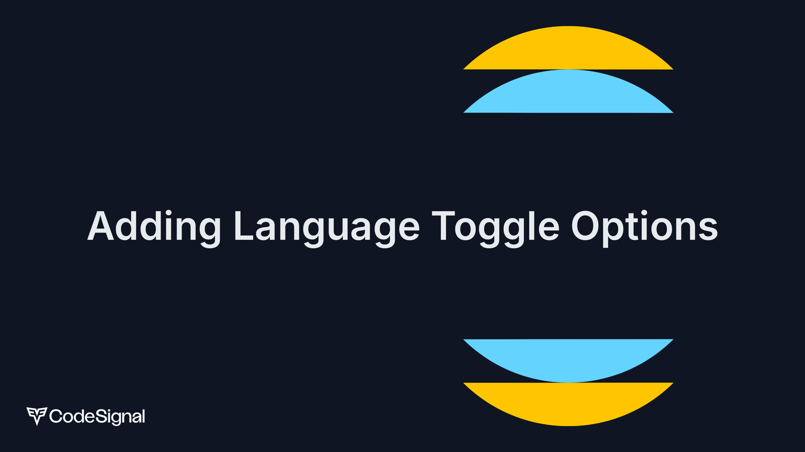 Adding Language Toggle Options | CodeSignal Learn