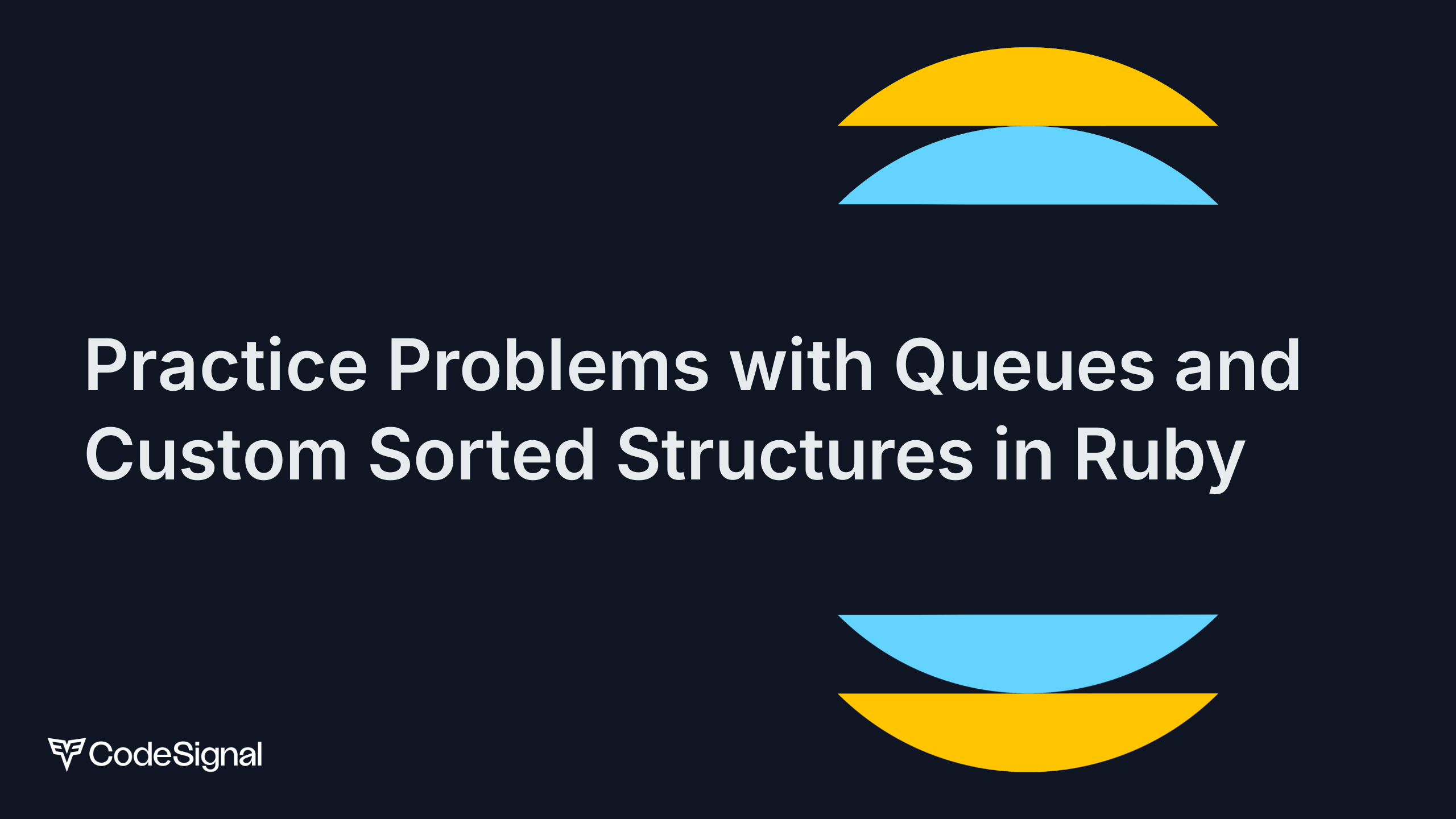 Practice Problems With Queues And Custom Sorted Structures In Ruby