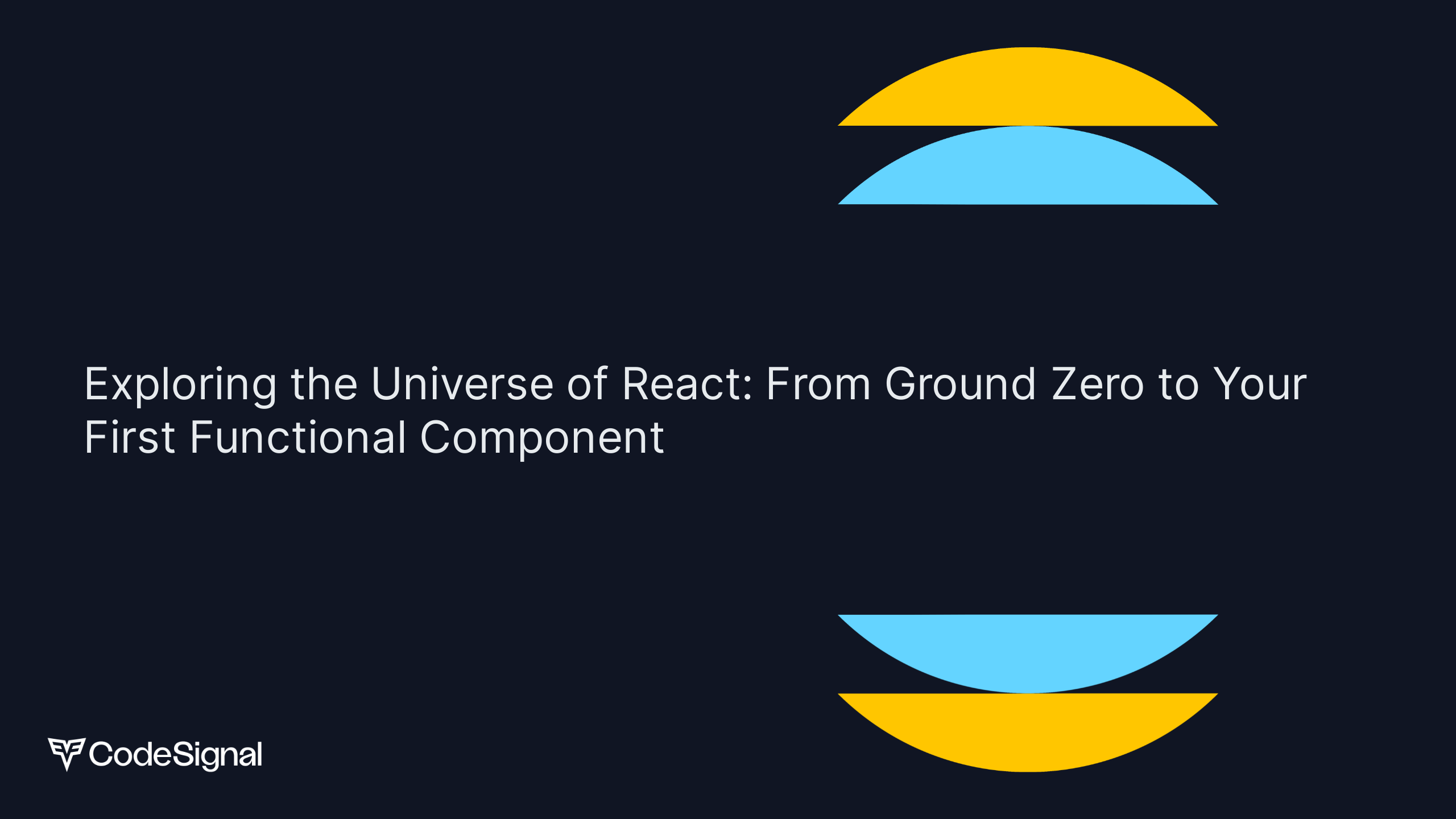 Exploring the Universe of React: From Ground Zero to Your First ... Exploring the Universe of React: From Ground Zero to Your First ...