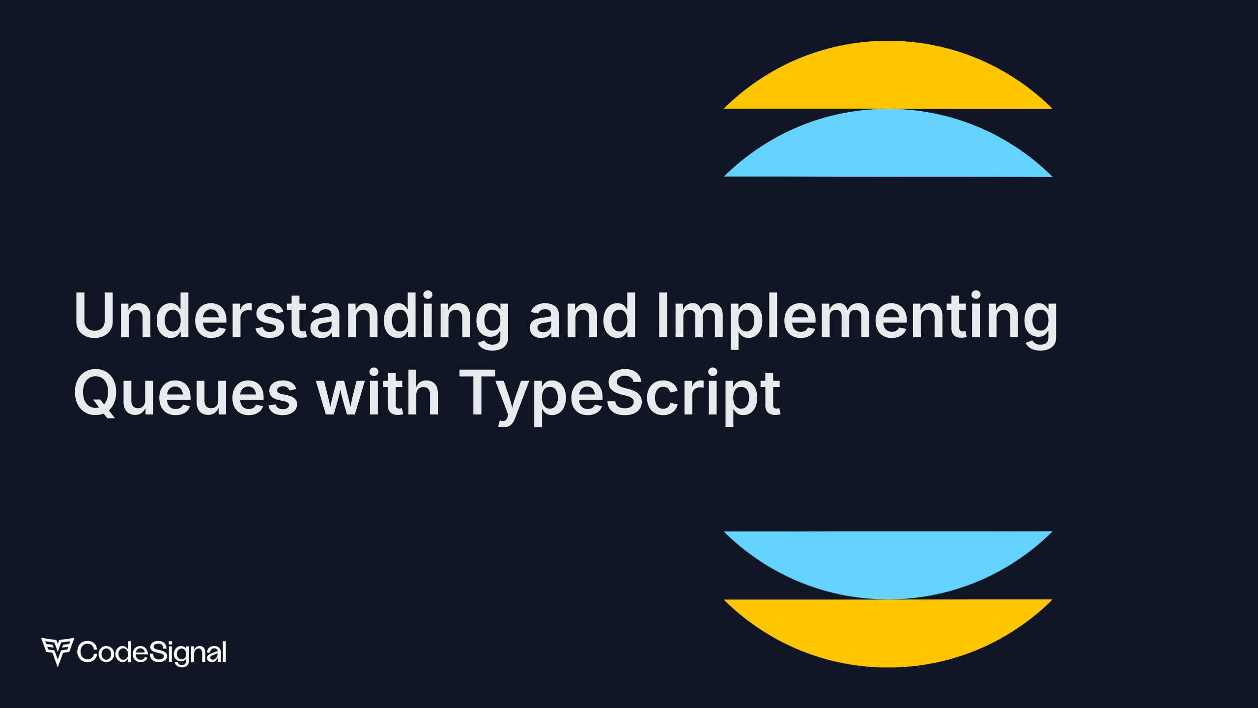 Understanding And Implementing Queues With Typescript Codesignal Learn