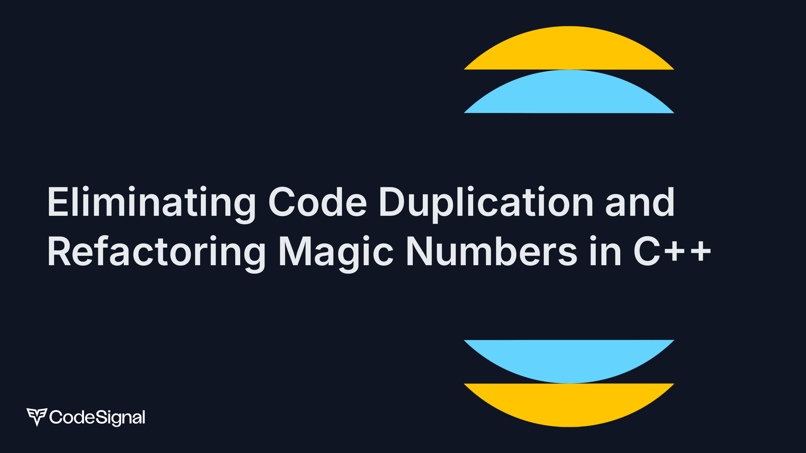 Eliminating Code Duplication and Refactoring Magic Numbers in C++ | CodeSignal Learn