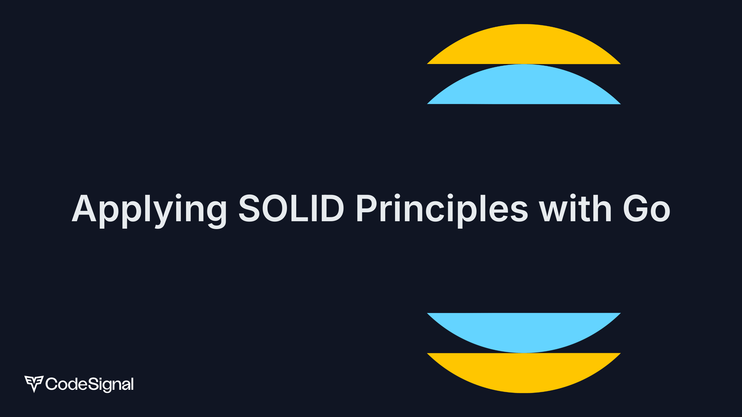 Applying SOLID Principles with Go | CodeSignal Learn