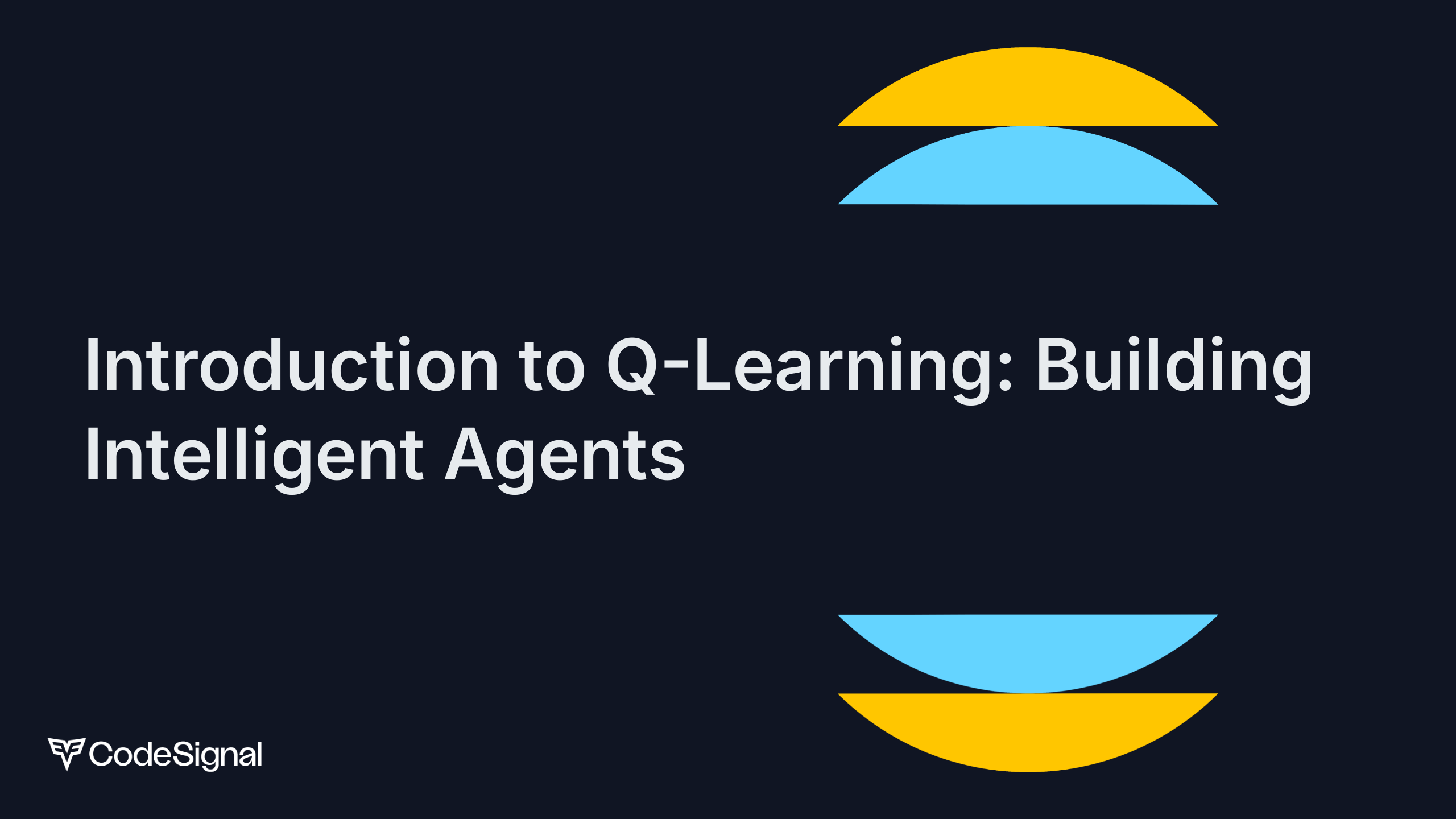 Introduction to Q-Learning: Building Intelligent Agents | CodeSignal Learn