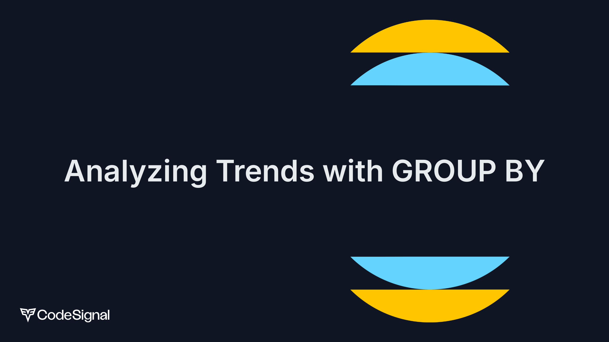 Analyzing Trends with GROUP BY | CodeSignal Learn