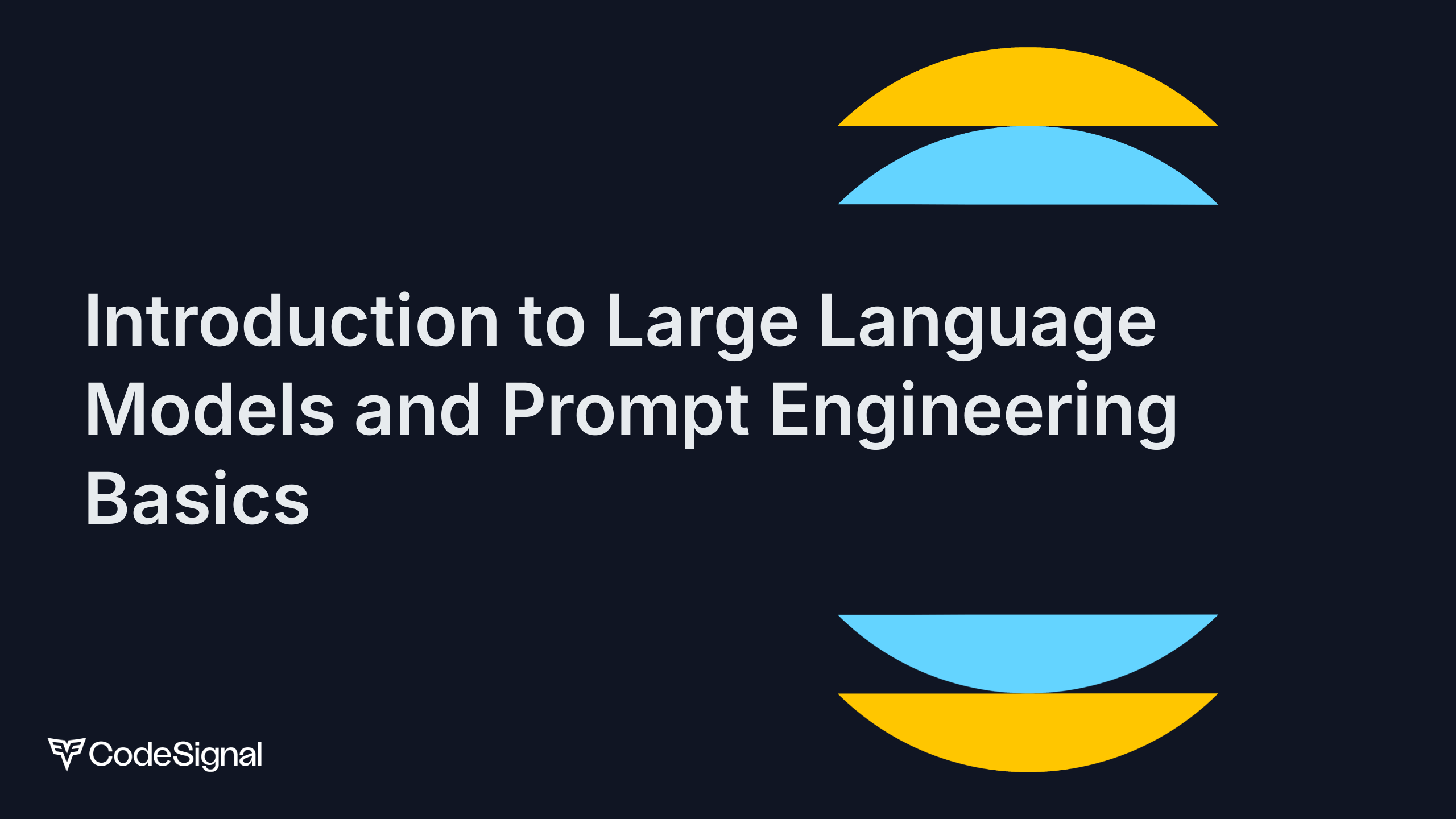 Introduction to Large Language Models and Prompt Engineering Basics | CodeSignal Learn