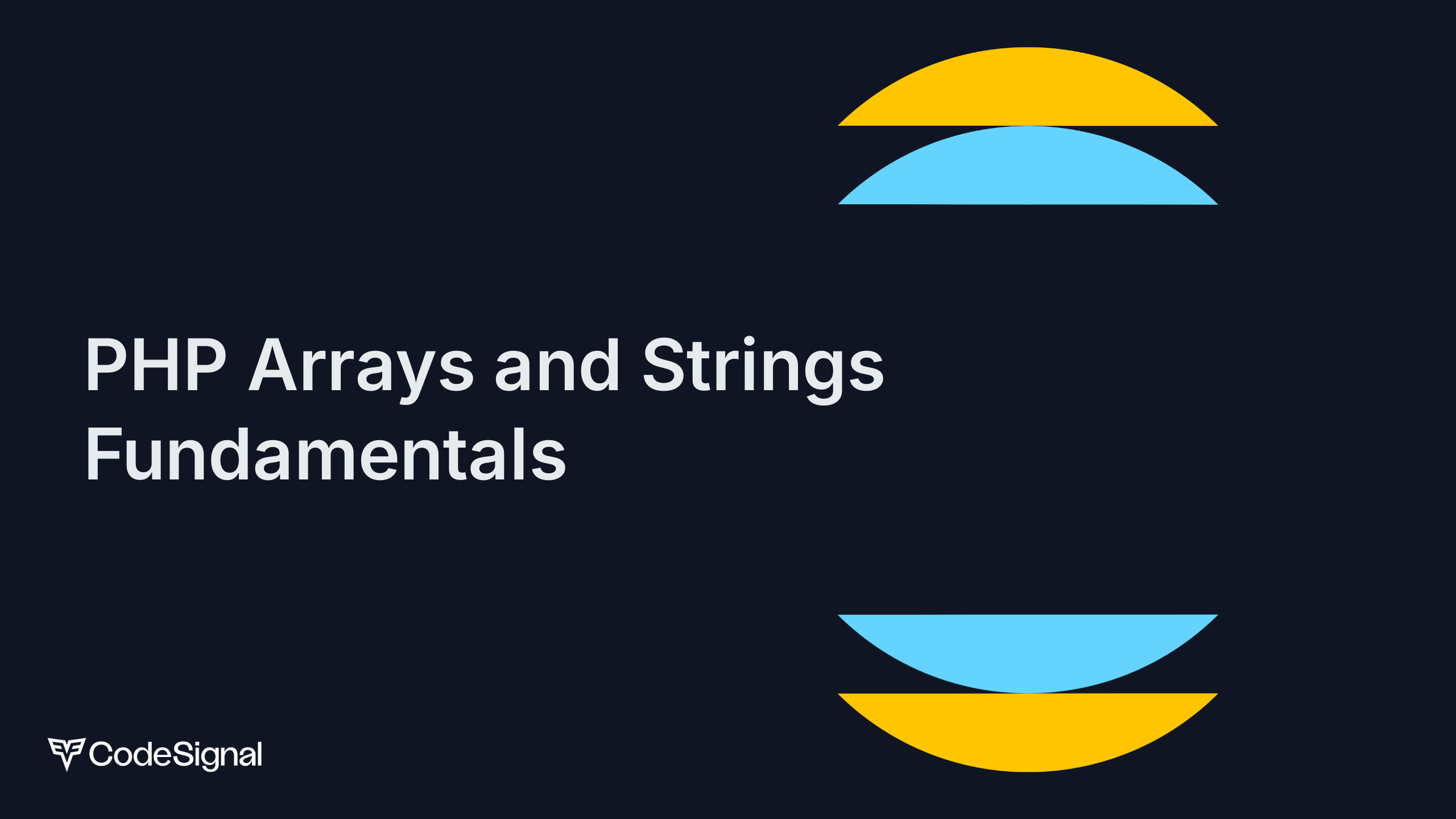 PHP Arrays and Strings Fundamentals | CodeSignal Learn