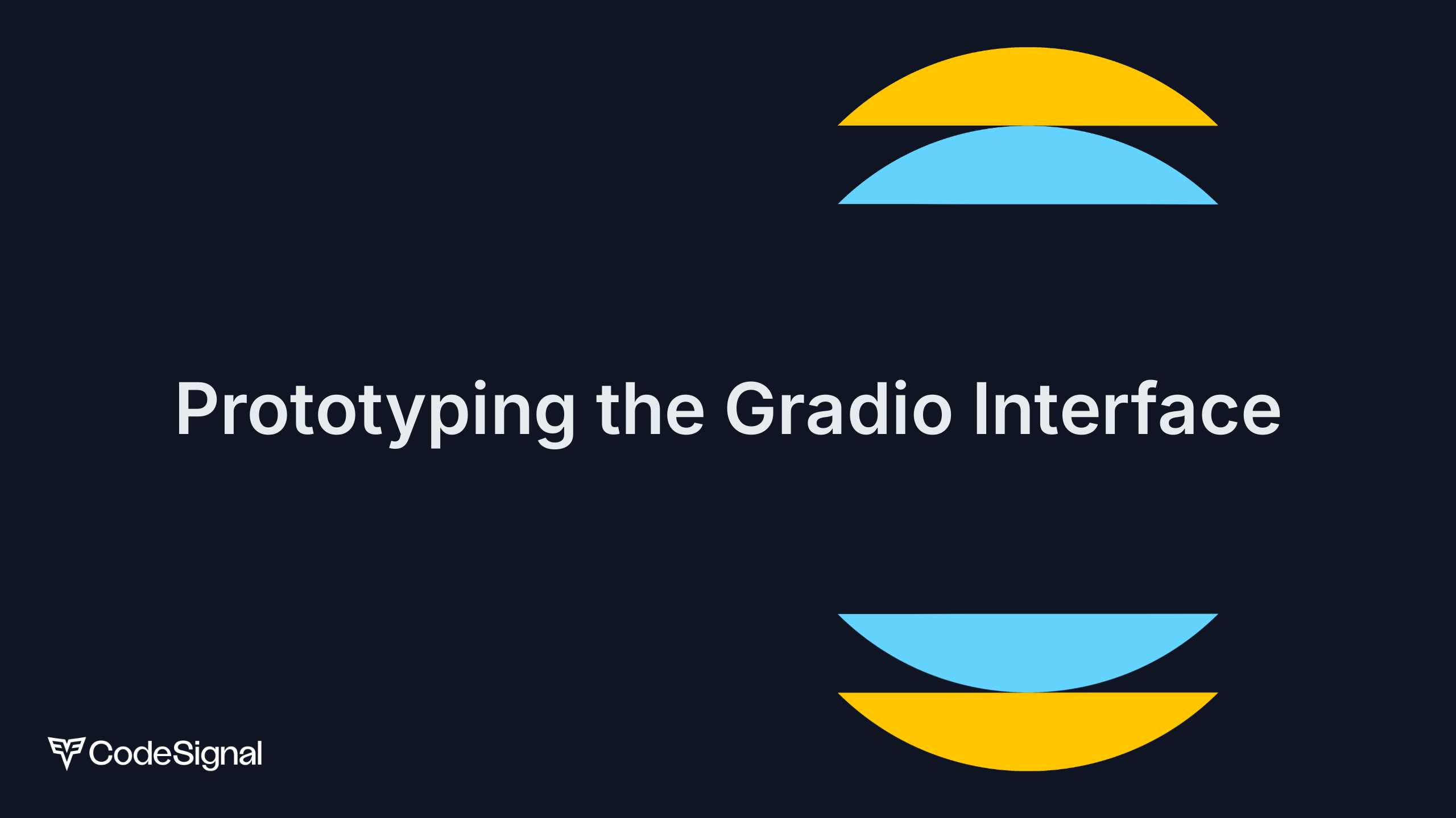 Prototyping the Gradio Interface | CodeSignal Learn