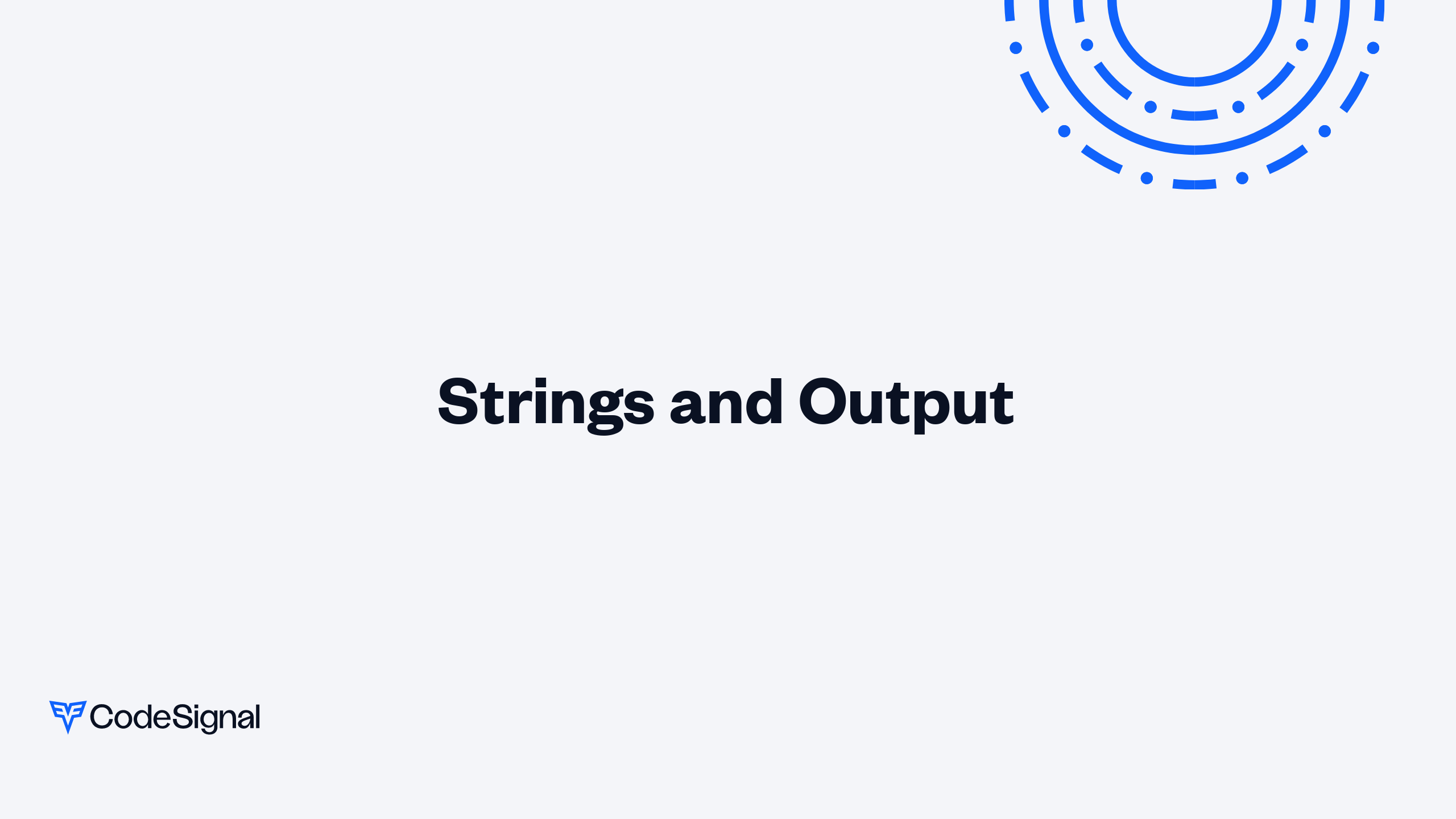 Strings and Output | CodeSignal Learn