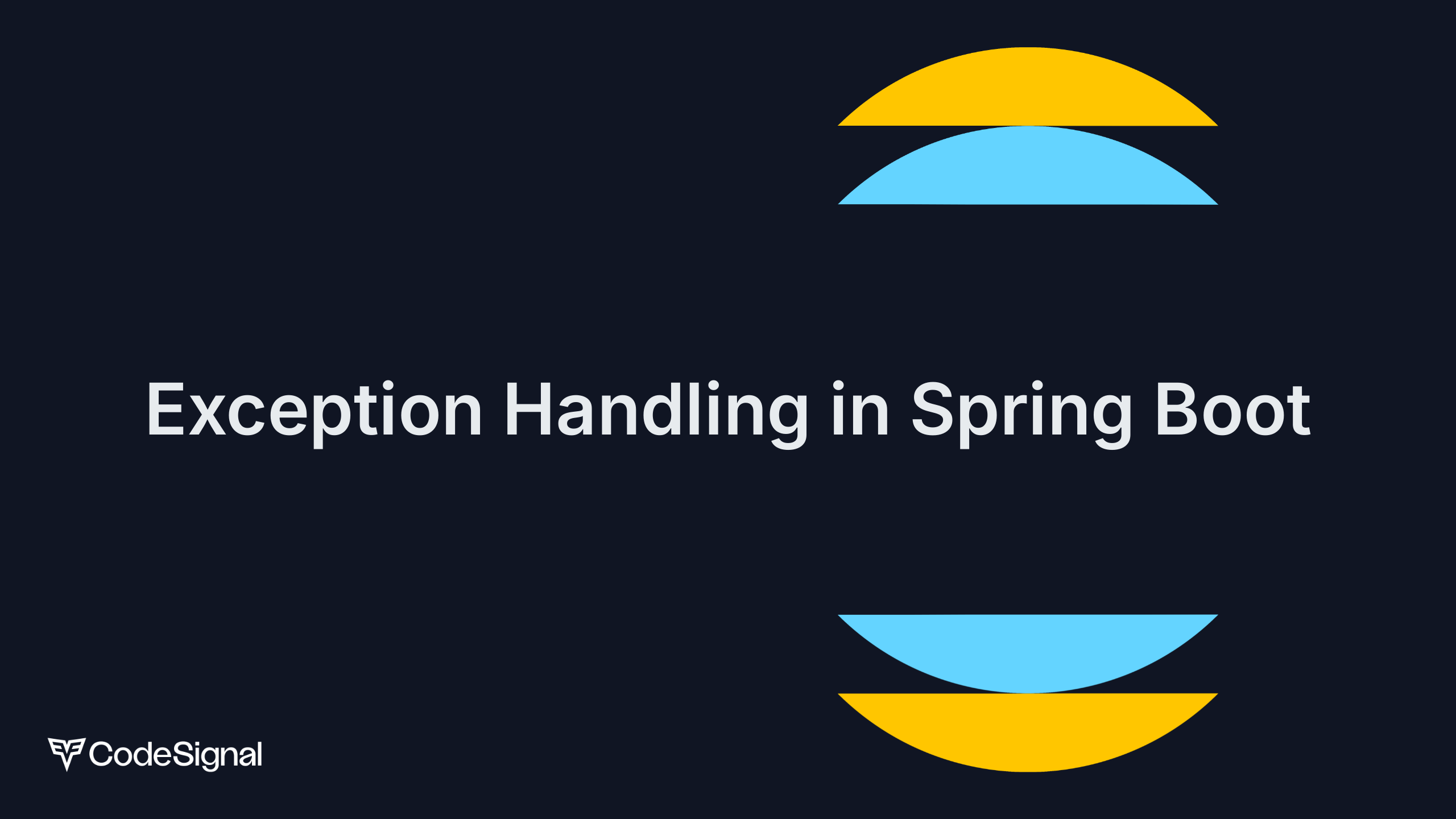Exception Handling in Spring Boot | CodeSignal Learn