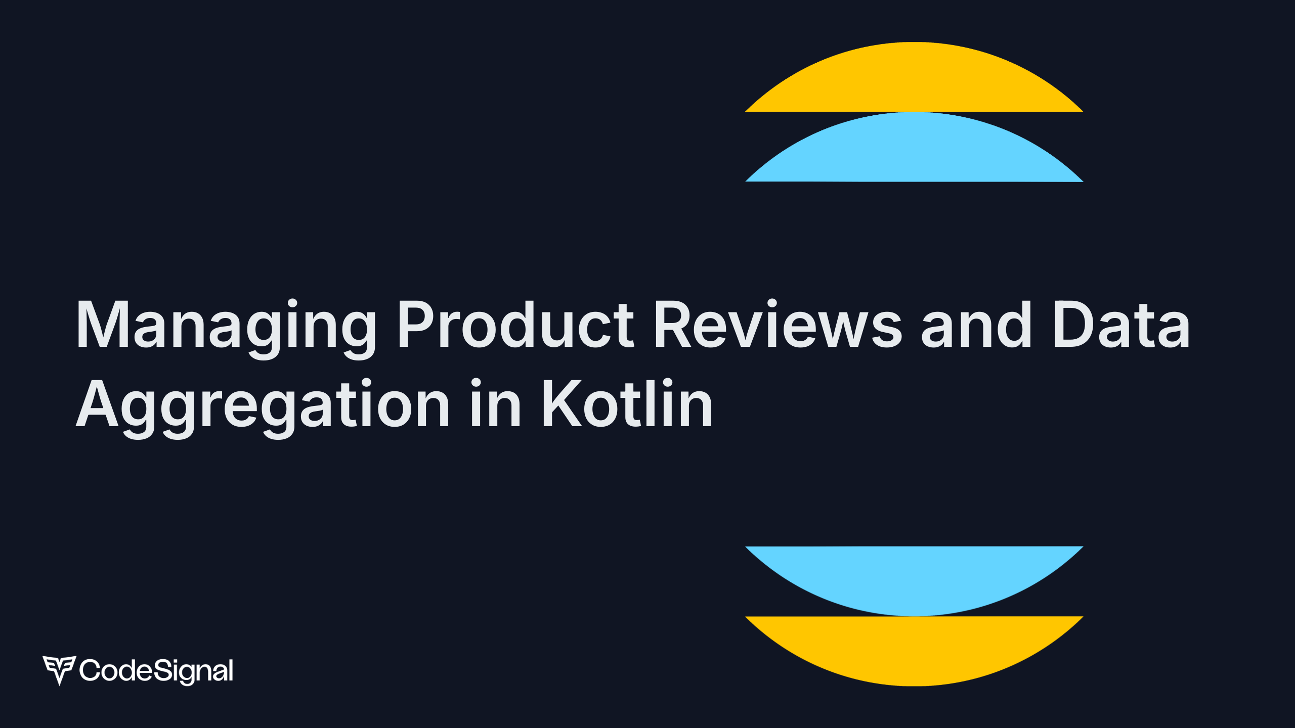 Managing Product Reviews And Data Aggregation In Kotlin Codesignal Learn