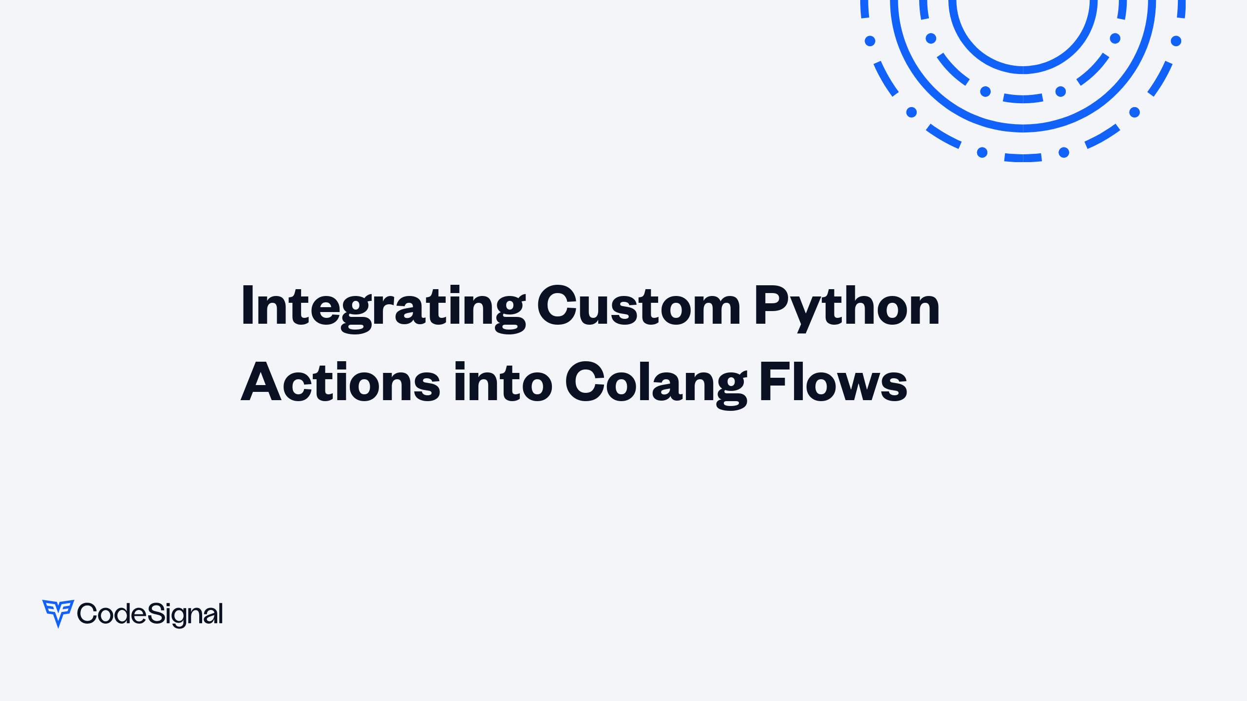 Integrating Custom Python Actions into Colang Flows | CodeSignal Learn