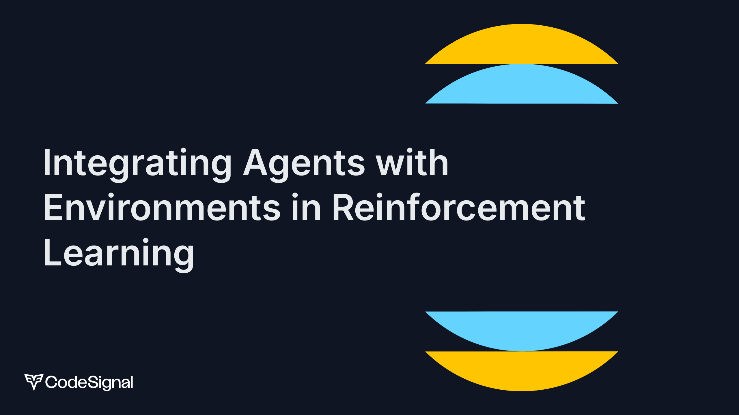 Integrating Agents with Environments in Reinforcement Learning ... Integrating Agents with Environments in Reinforcement Learning ...