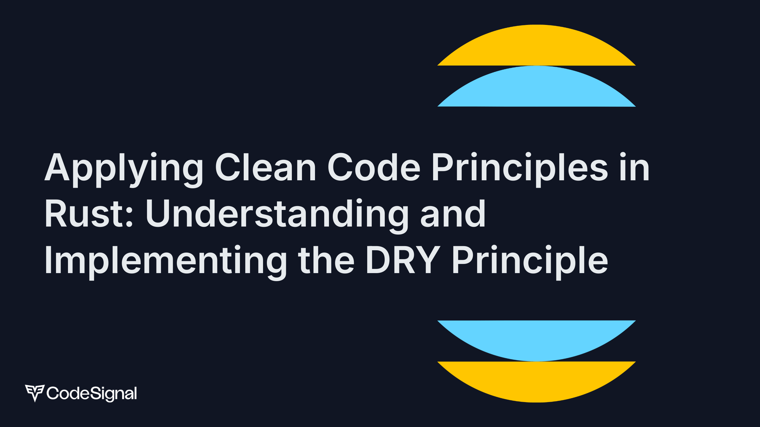 Applying Clean Code Principles In Rust Understanding And Implementing The Dry Principle