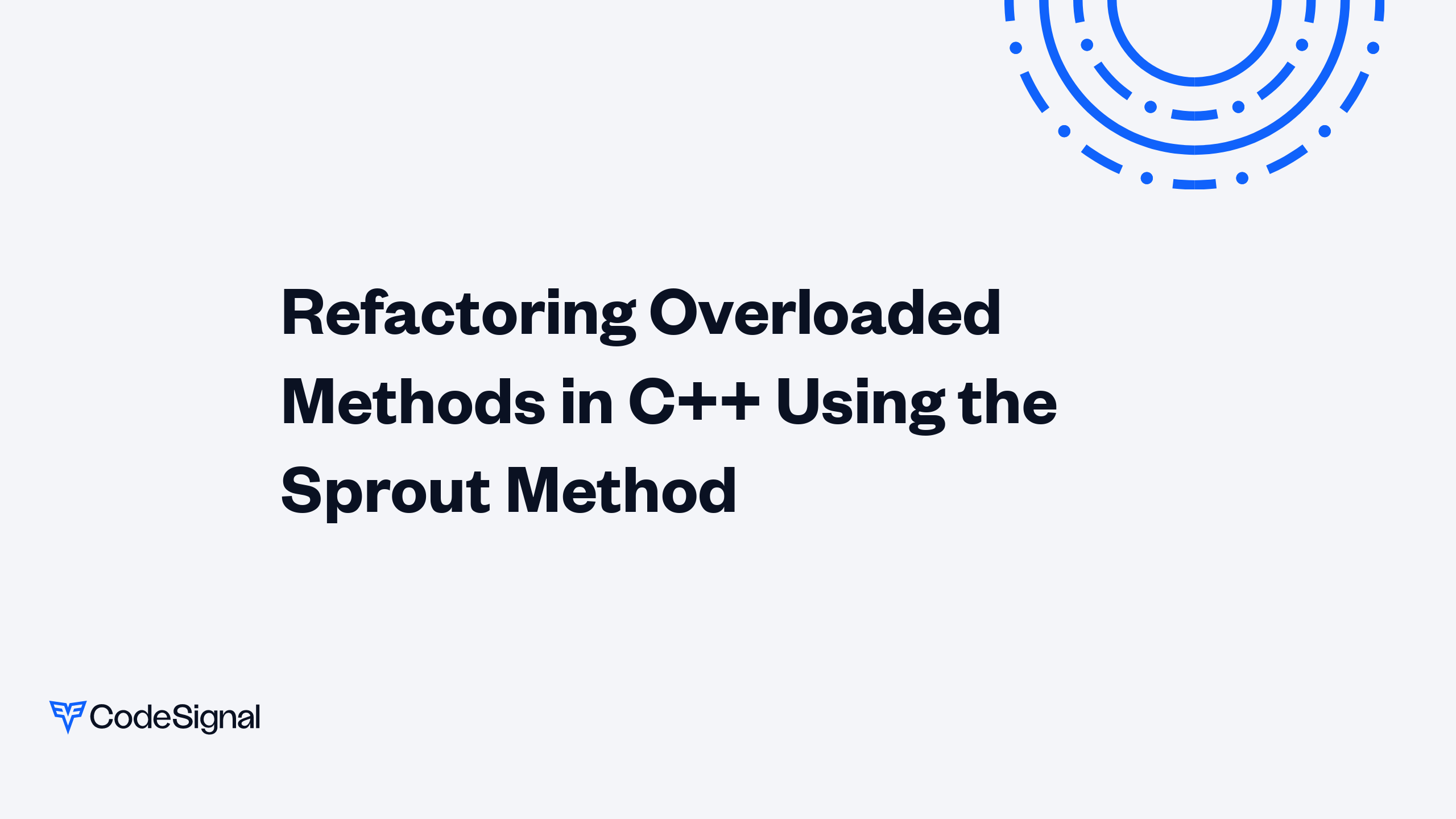 Refactoring Overloaded Methods in C++ Using the Sprout Method ...