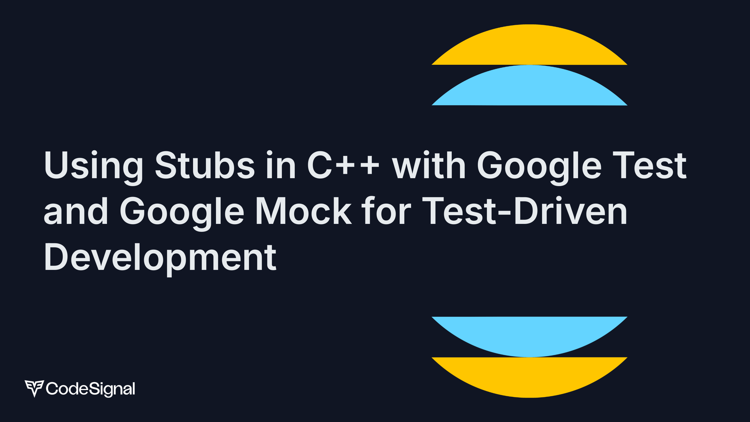 Using Stubs in C++ with Google Test and Google Mock for Test-Driven ...
