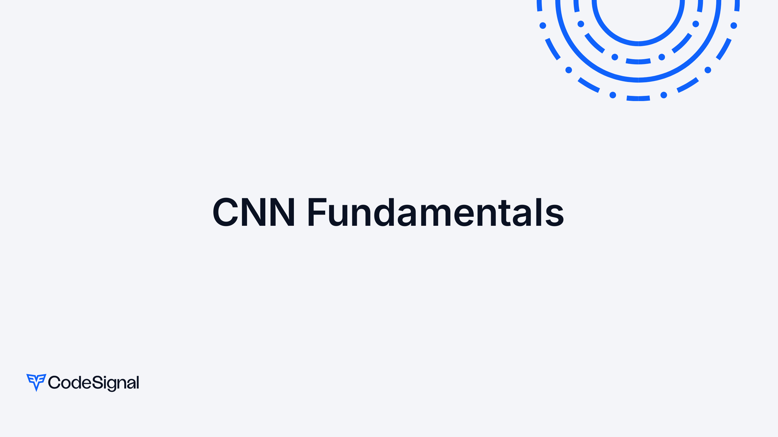 CNN Fundamentals | CodeSignal Learn
