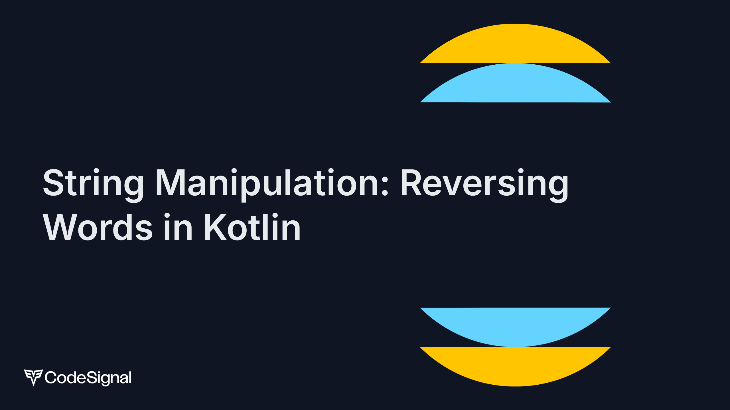 String Manipulation Reversing Words In Kotlin Codesignal Learn 1058