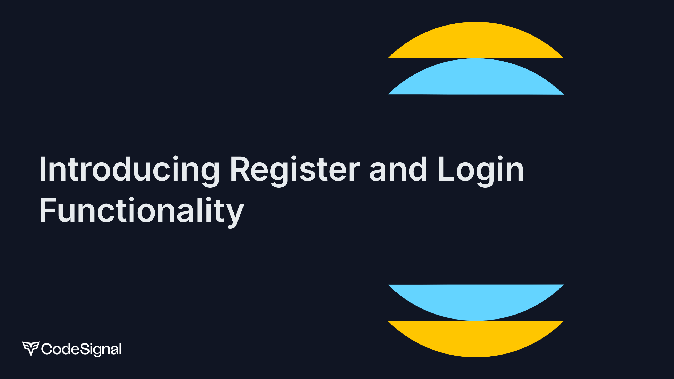 Introducing Register and Login Functionality | CodeSignal Learn Introducing Register and Login Functionality | CodeSignal Learn
