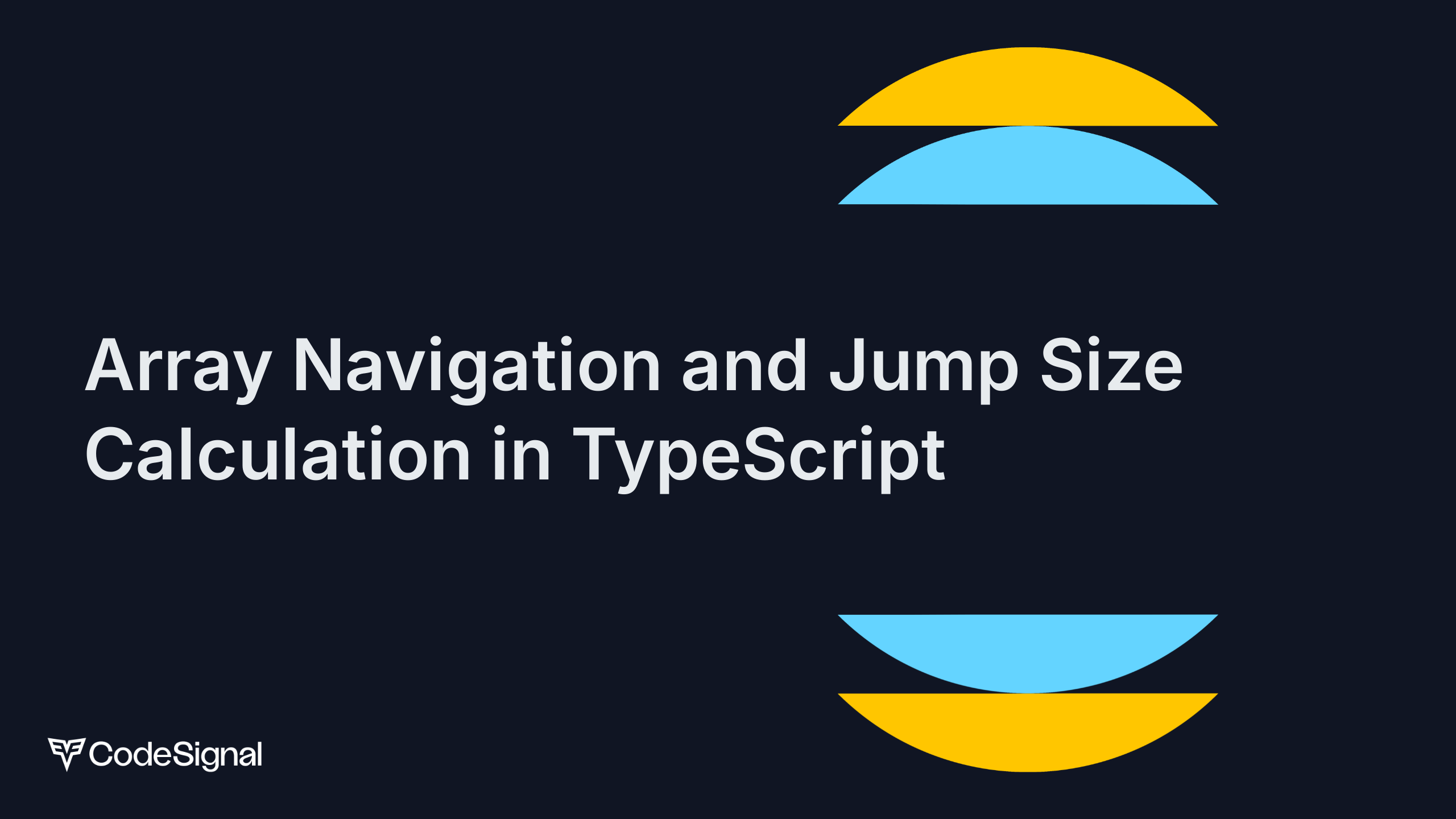 Array Navigation and Jump Size Calculation in TypeScript | CodeSignal Learn