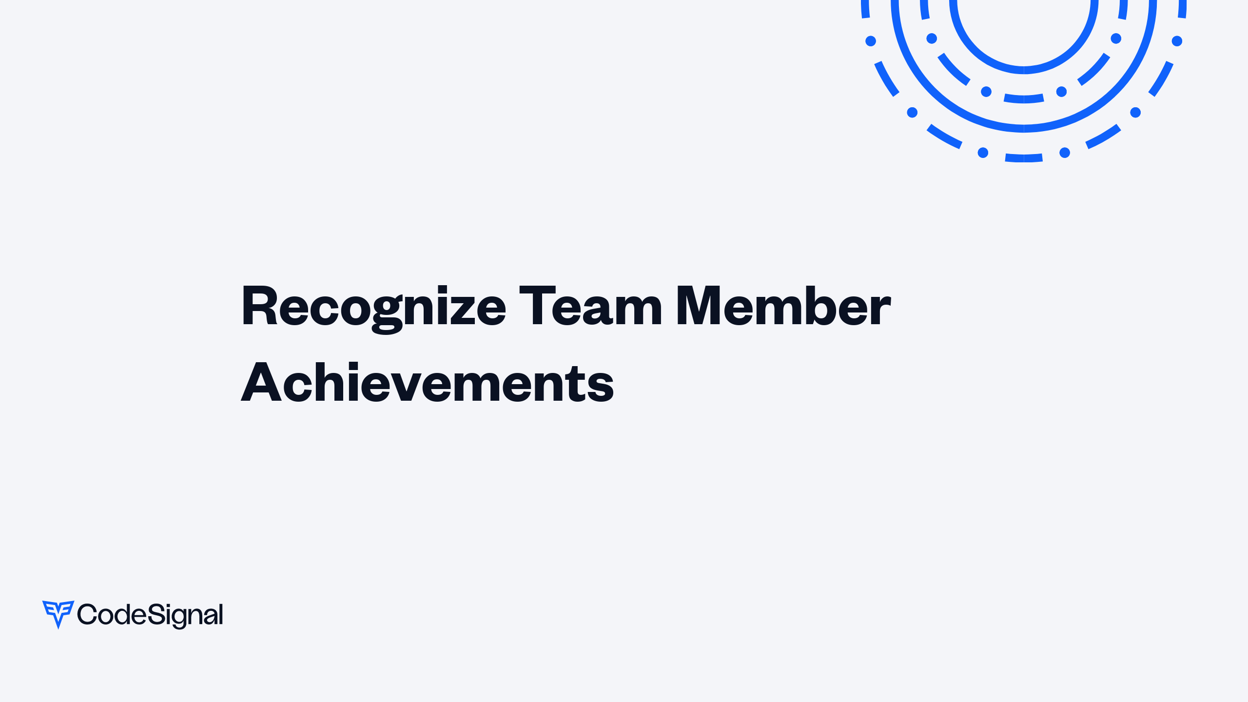 Recognize Team Achievements | CodeSignal Learn