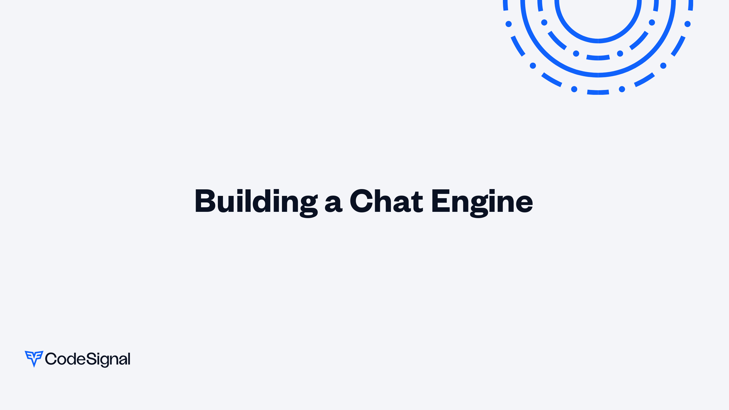 Building a Chat Engine | CodeSignal Learn