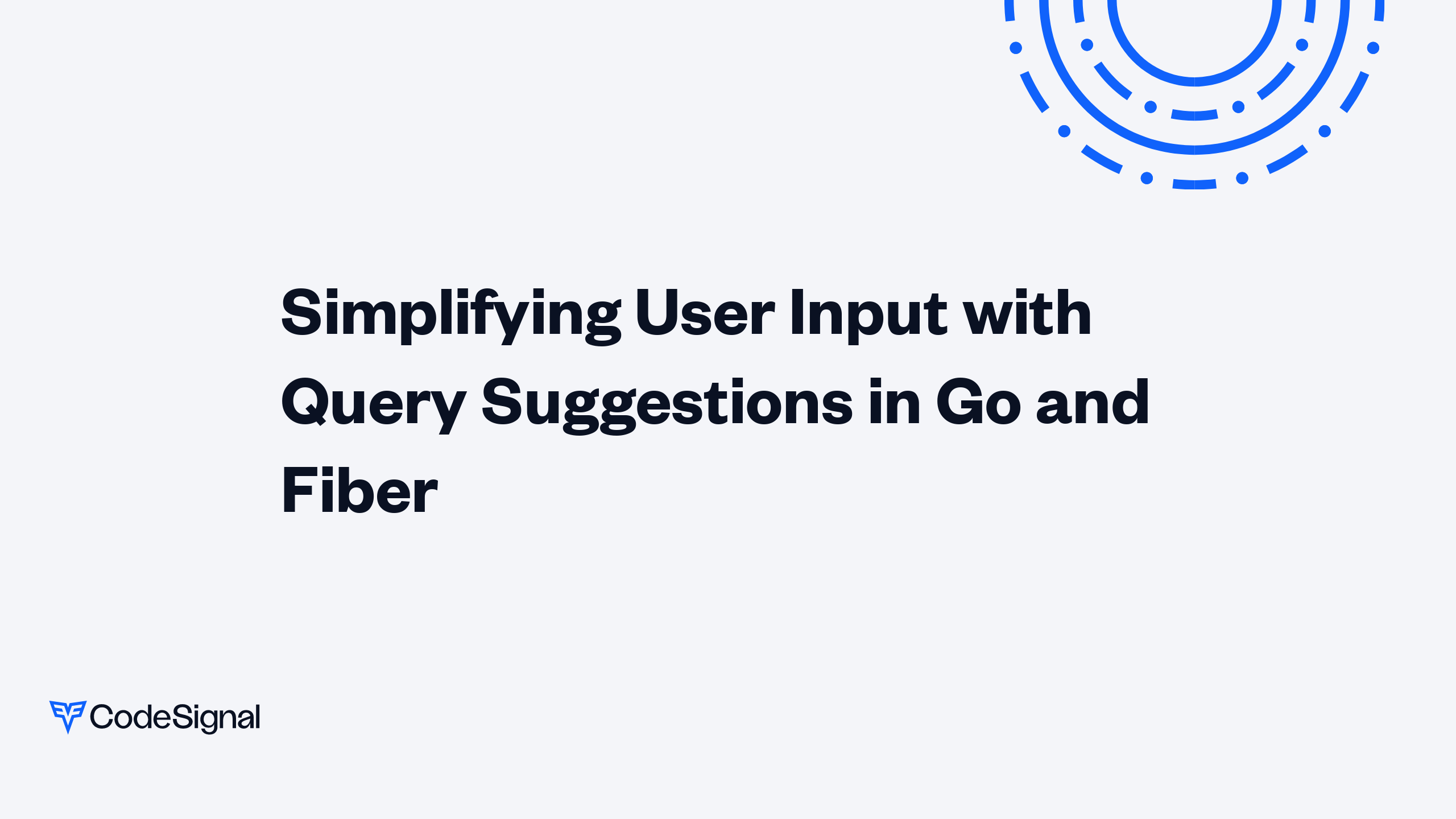 Simplifying User Input with Query Suggestions in Go and Fiber | CodeSignal Learn