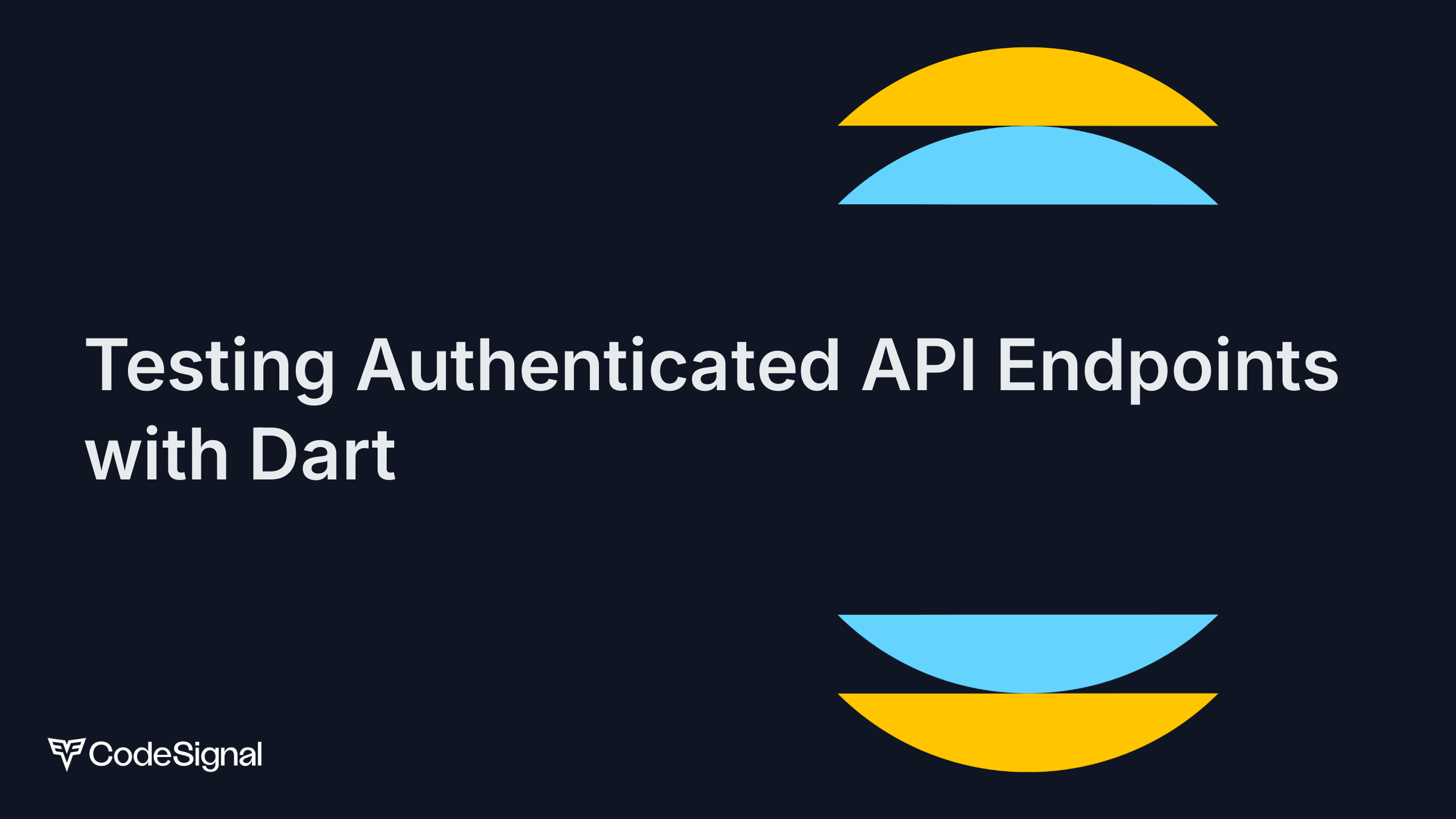 Testing Authenticated API Endpoints with Dart | CodeSignal Learn