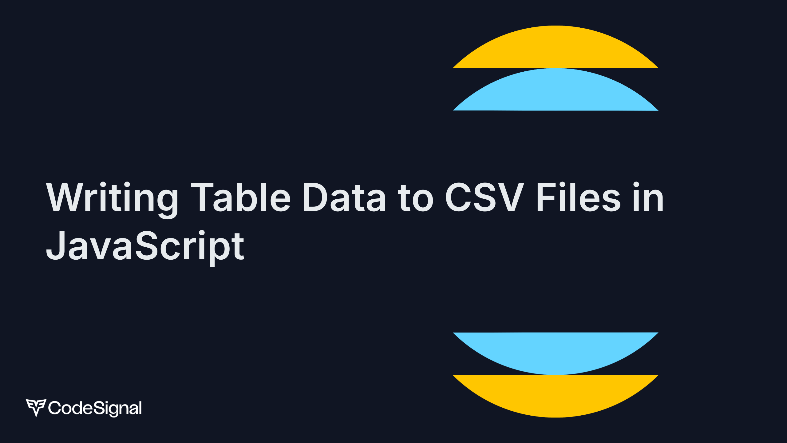 Writing Table Data To Csv Files In Javascript Codesignal Learn 9908
