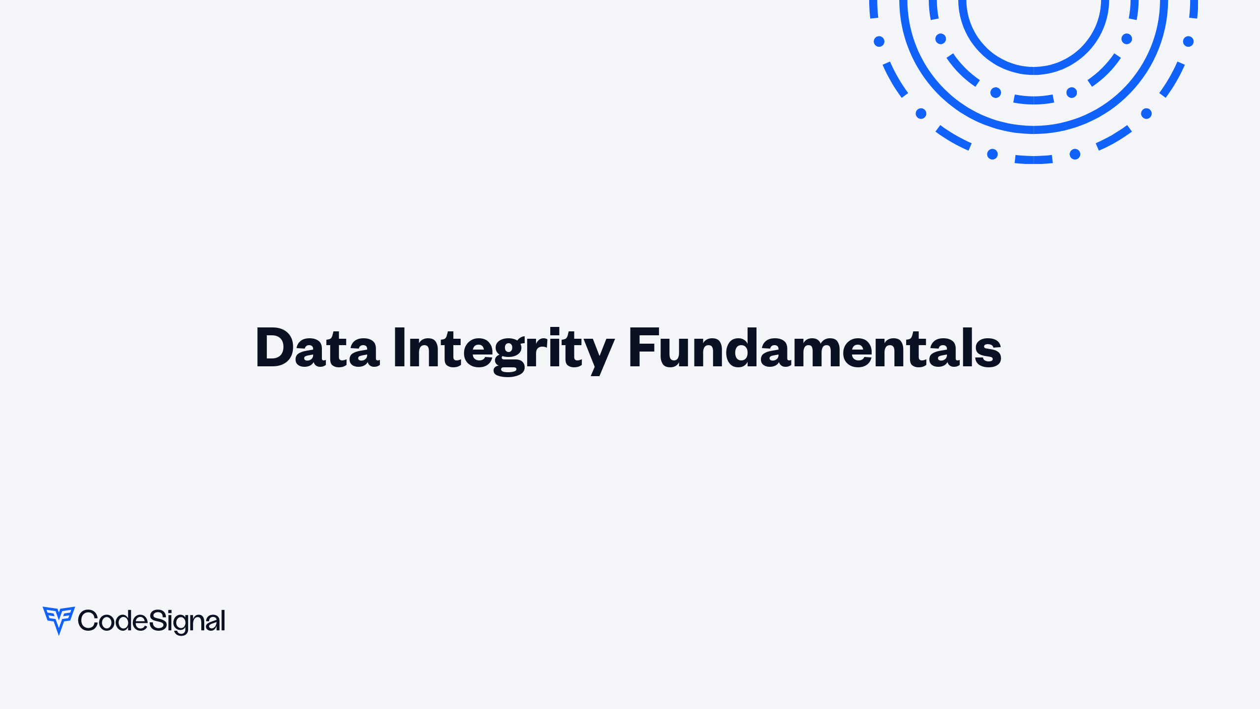 Data Integrity Fundamentals | CodeSignal Learn