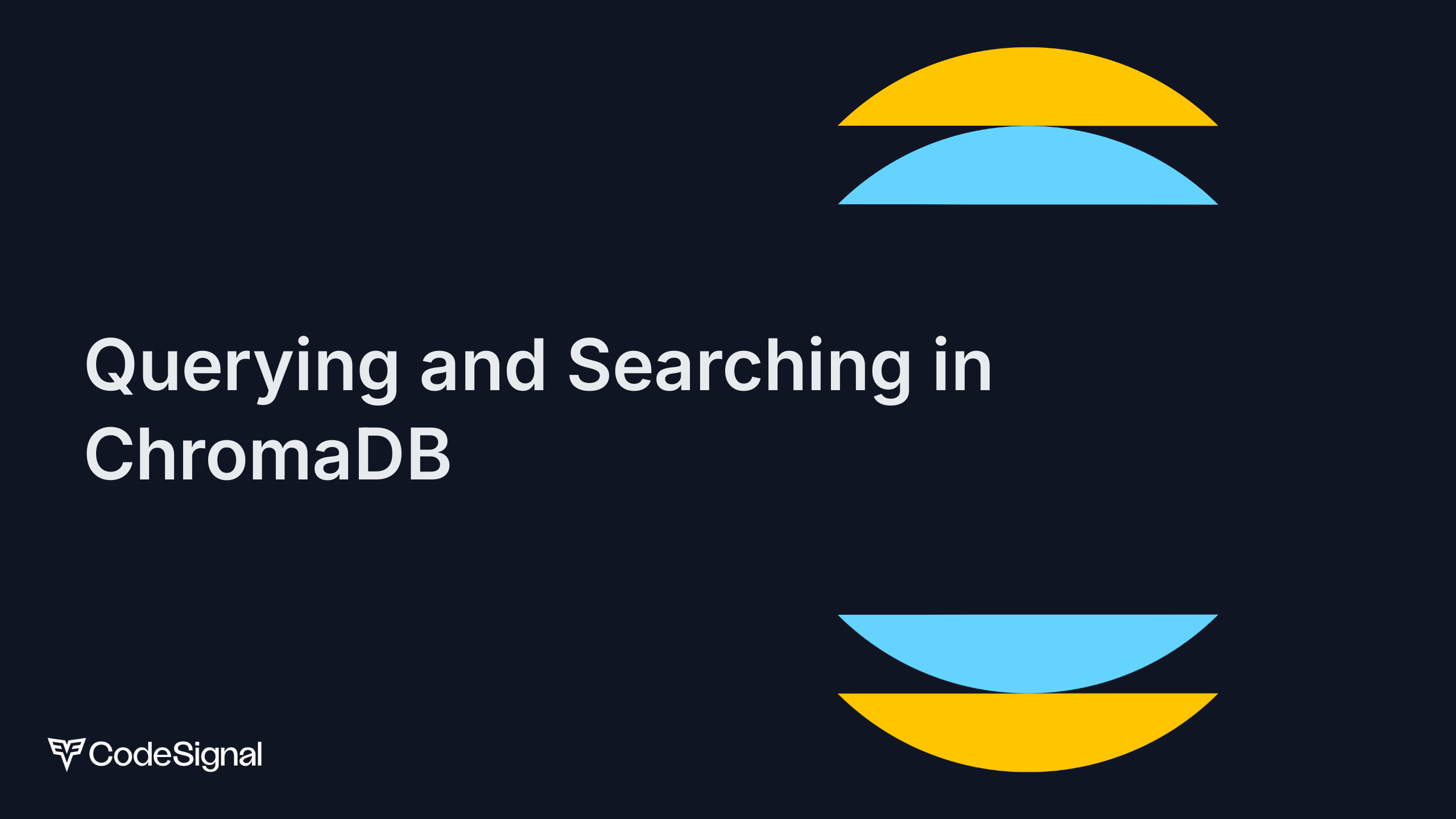 Querying and Searching in ChromaDB | CodeSignal Learn