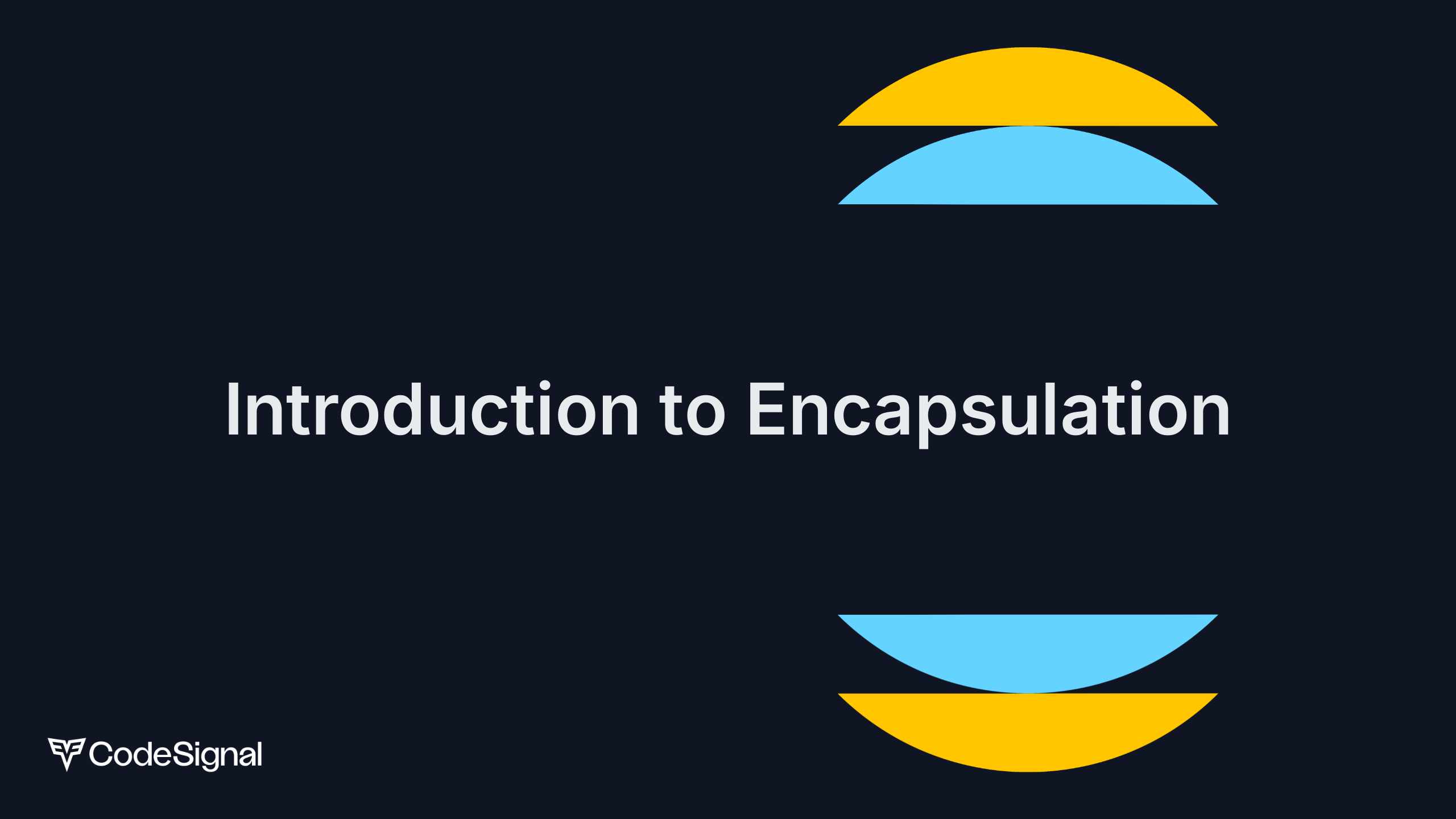 Encapsulation Codesignal Learn 