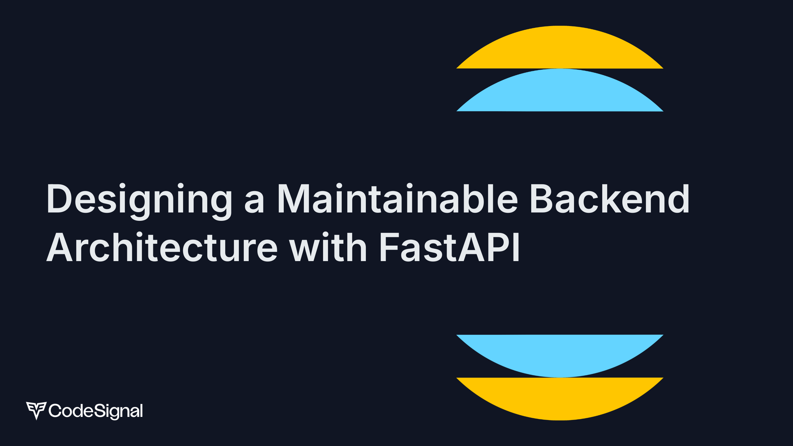 Designing A Maintainable Backend Architecture With Fastapi Codesignal Learn