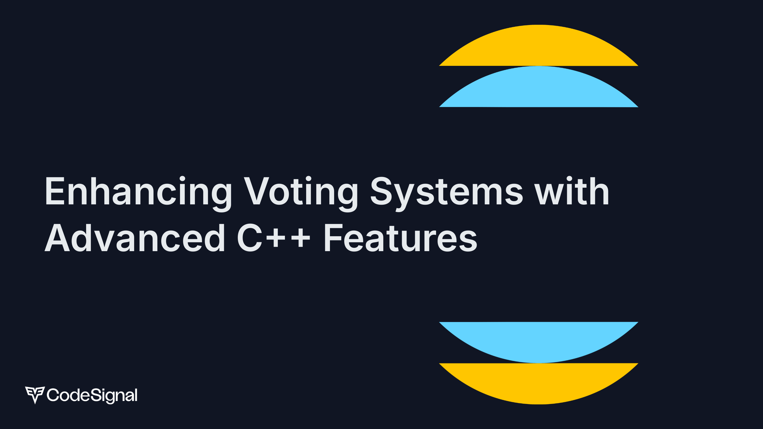 Enhancing Voting Systems with Advanced C++ Features | CodeSignal Learn