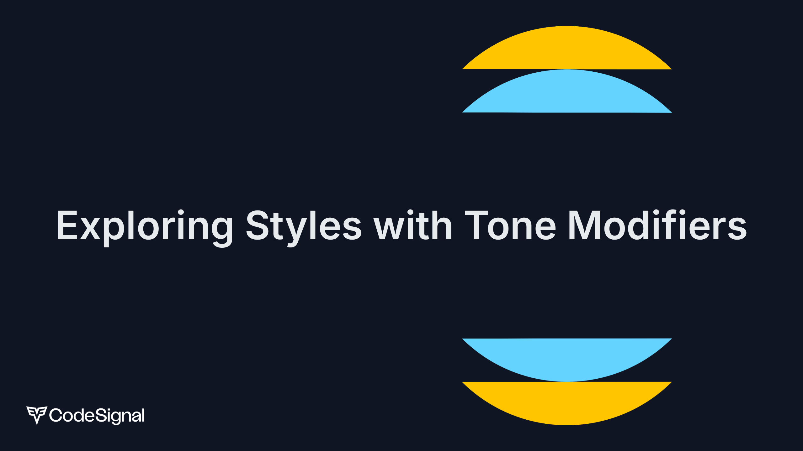 Exploring Styles with Tone Modifiers | CodeSignal Learn