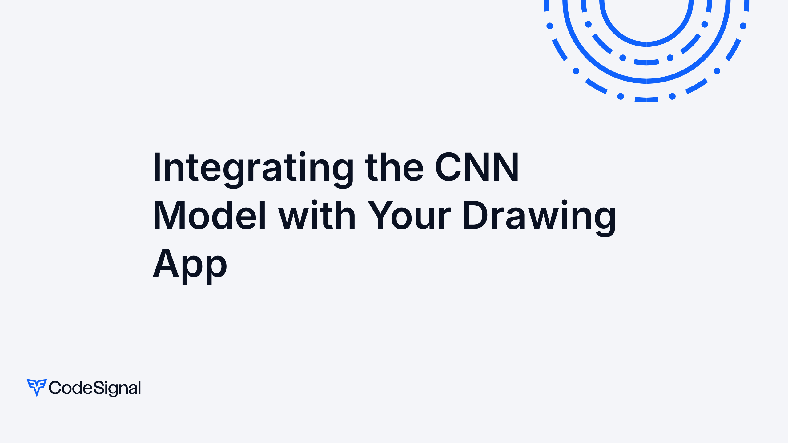 Integrating the CNN Model with Your Drawing App | CodeSignal Learn