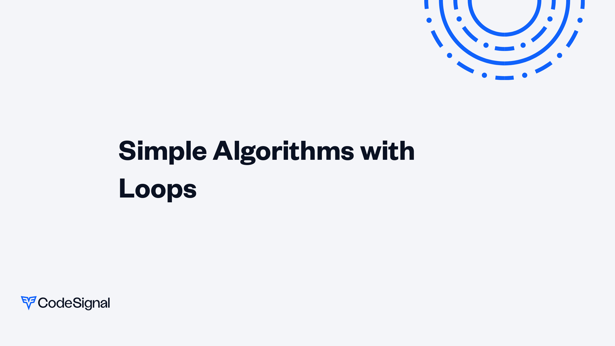 Simple Algorithms with Loops | CodeSignal Learn
